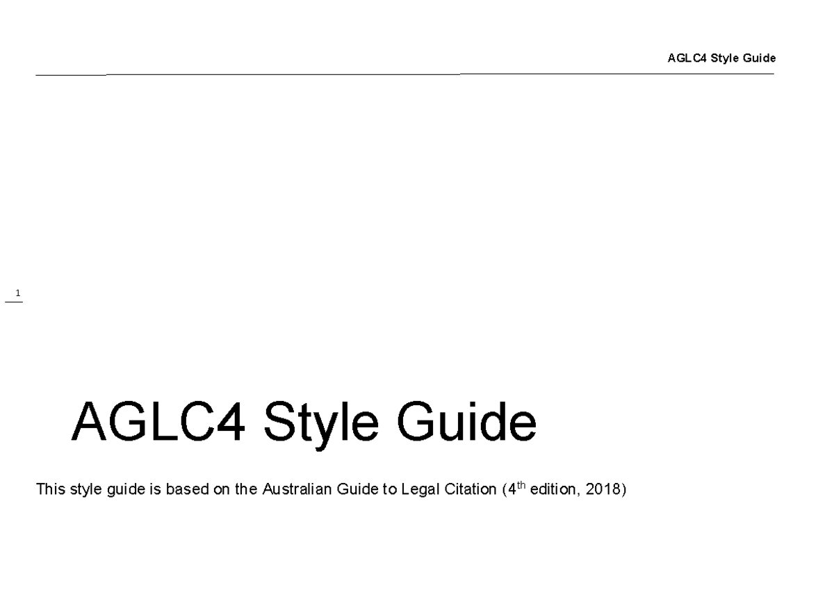 AGLC4 Style Guide - 1 Swinburne University of Technology – AGLC4 Style ...
