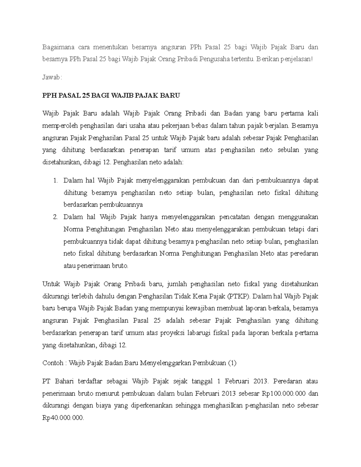 Diskusi 6 - Bagaimana cara menentukan besarnya angsuran PPh Pasal 25 ...