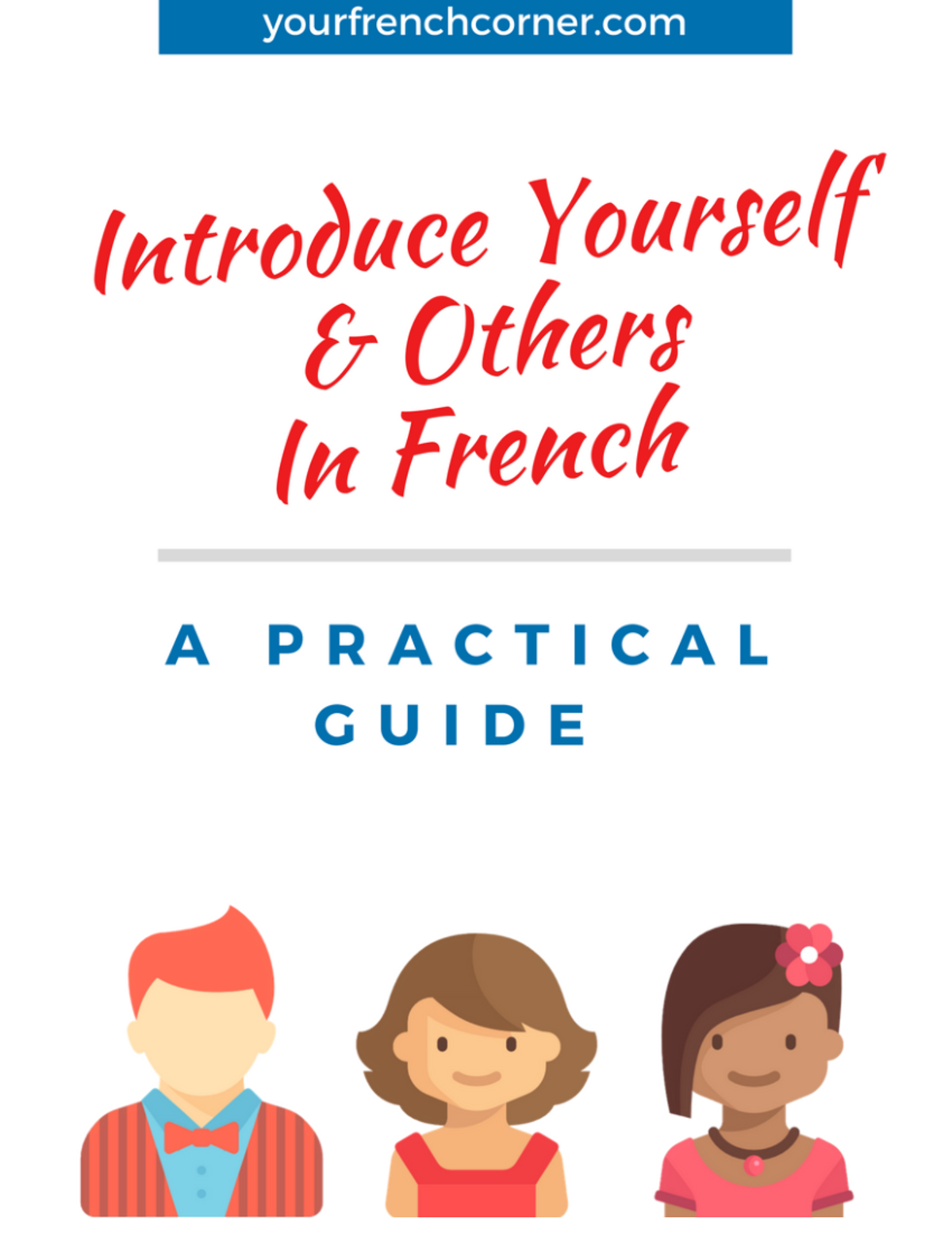 Introductions In French - ####### Salut l’ami(e)! ####### Thanks for ...