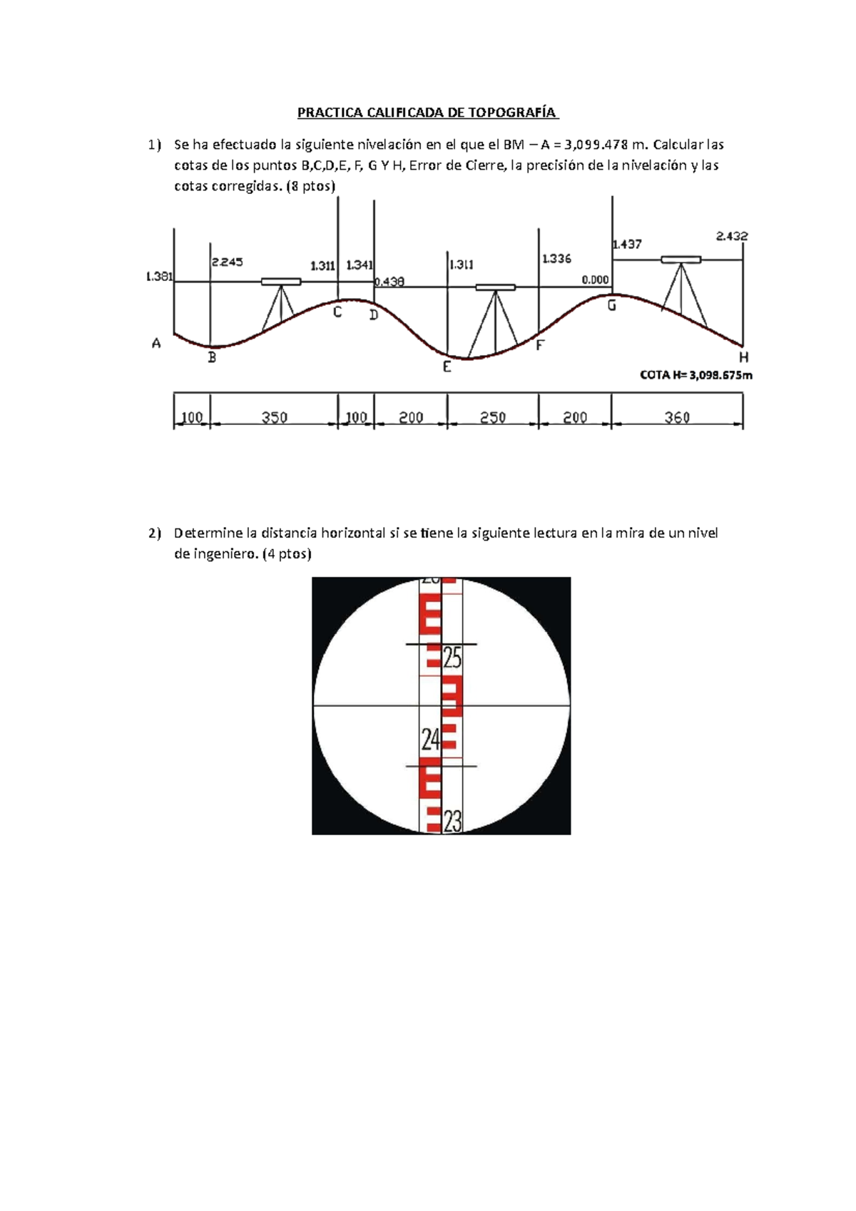 Practica Calificada DE TP - PRACTICA CALIFICADA DE TOPOGRAFÍA Se ha ... Practica Calificada DE TP - PRACTICA CALIFICADA DE TOPOGRAFÍA Se ha ...