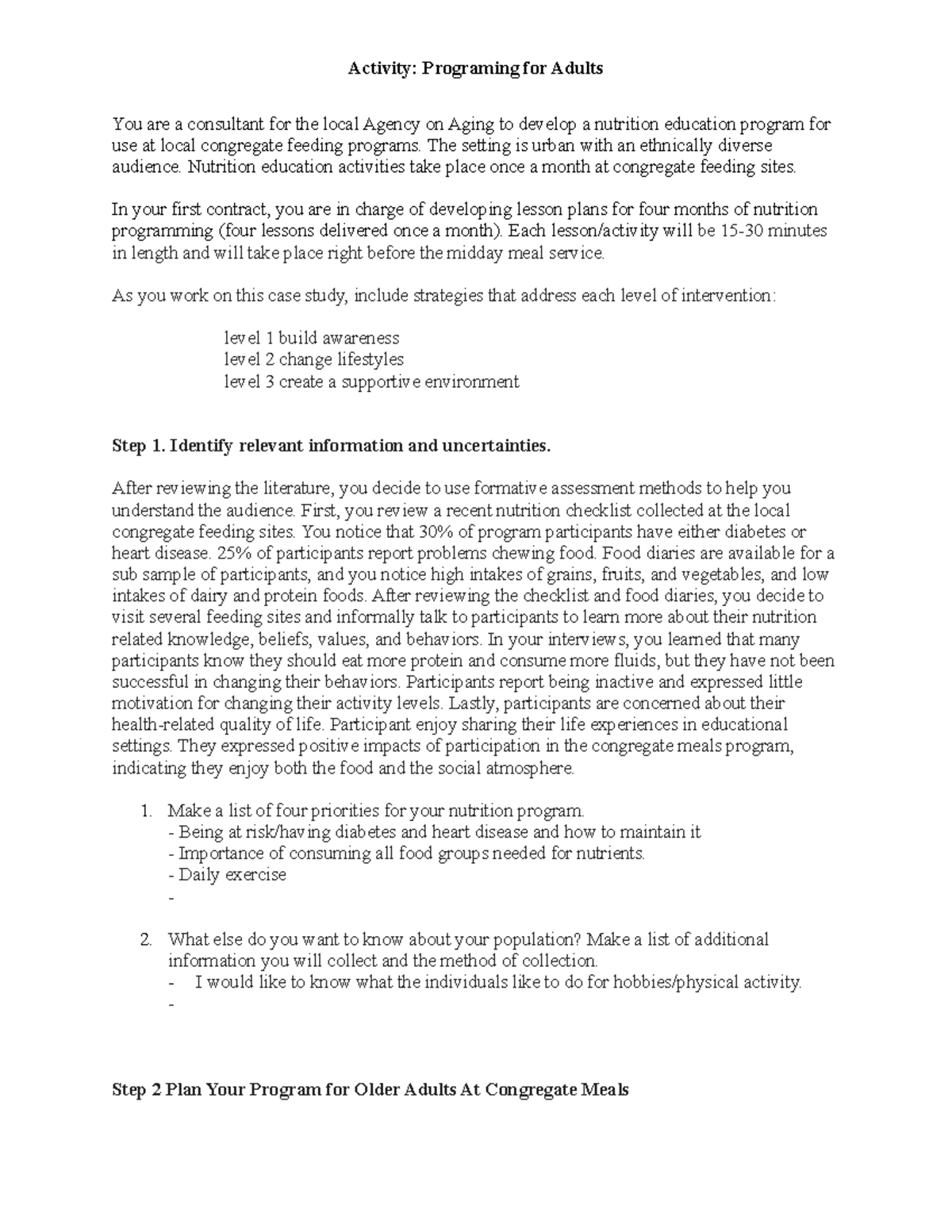 Activity- Programing for Adults - The setting is urban with an ...