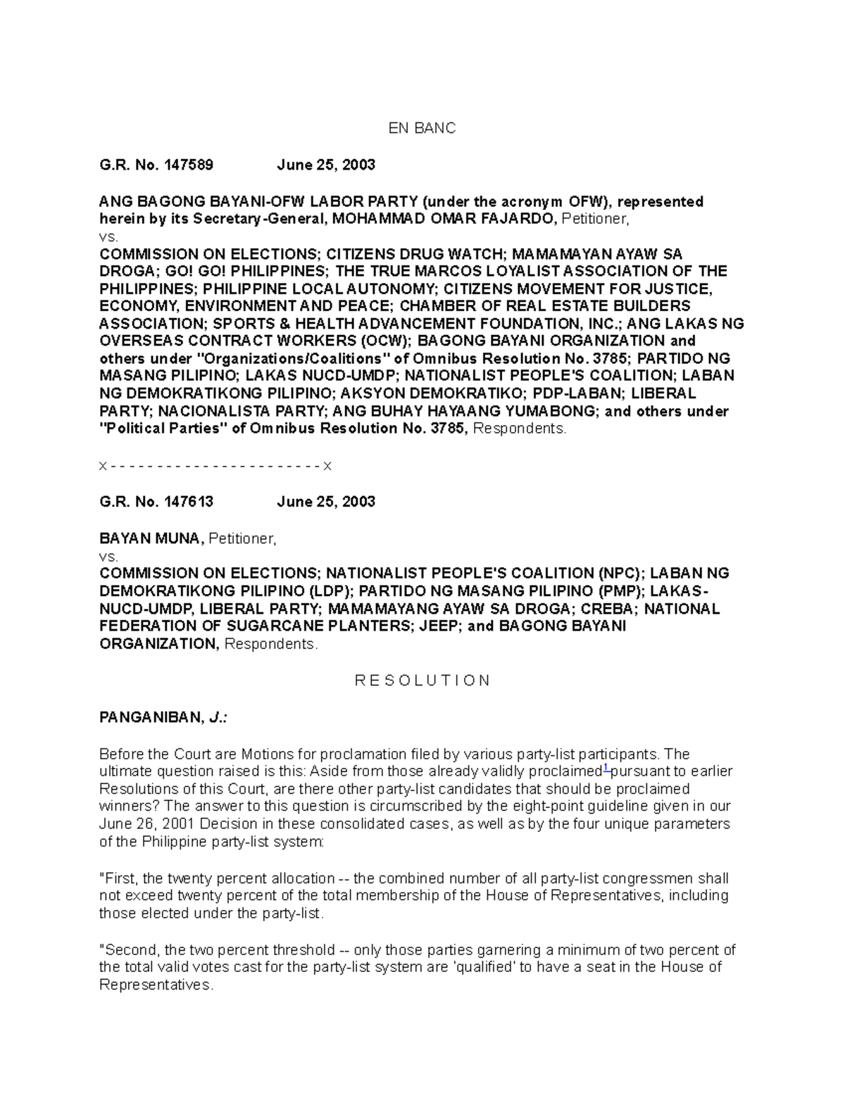 Ang Bagong Bayani vs Comelec - EN BANC G. No. 147589 June 25, 2003 ANG ...