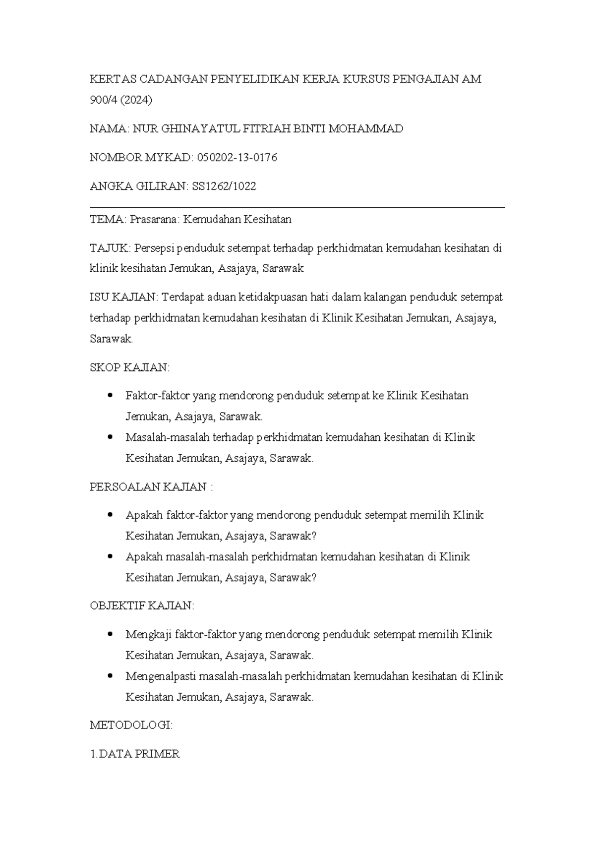 PROPOSAL KERJA KURSUS PENGAJIAN AM SEM 2 - KERTAS CADANGAN PENYELIDIKAN KERJA KURSUS PENGAJIAN ...