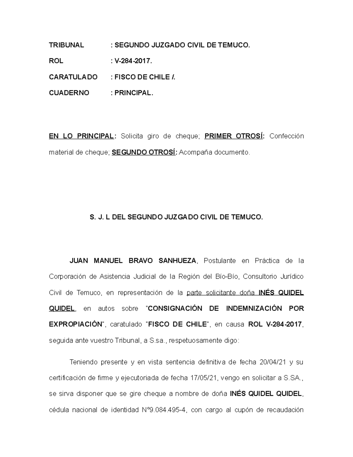Solicita se gire cheque 2 - TRIBUNAL : SEGUNDO JUZGADO CIVIL DE TEMUCO ...