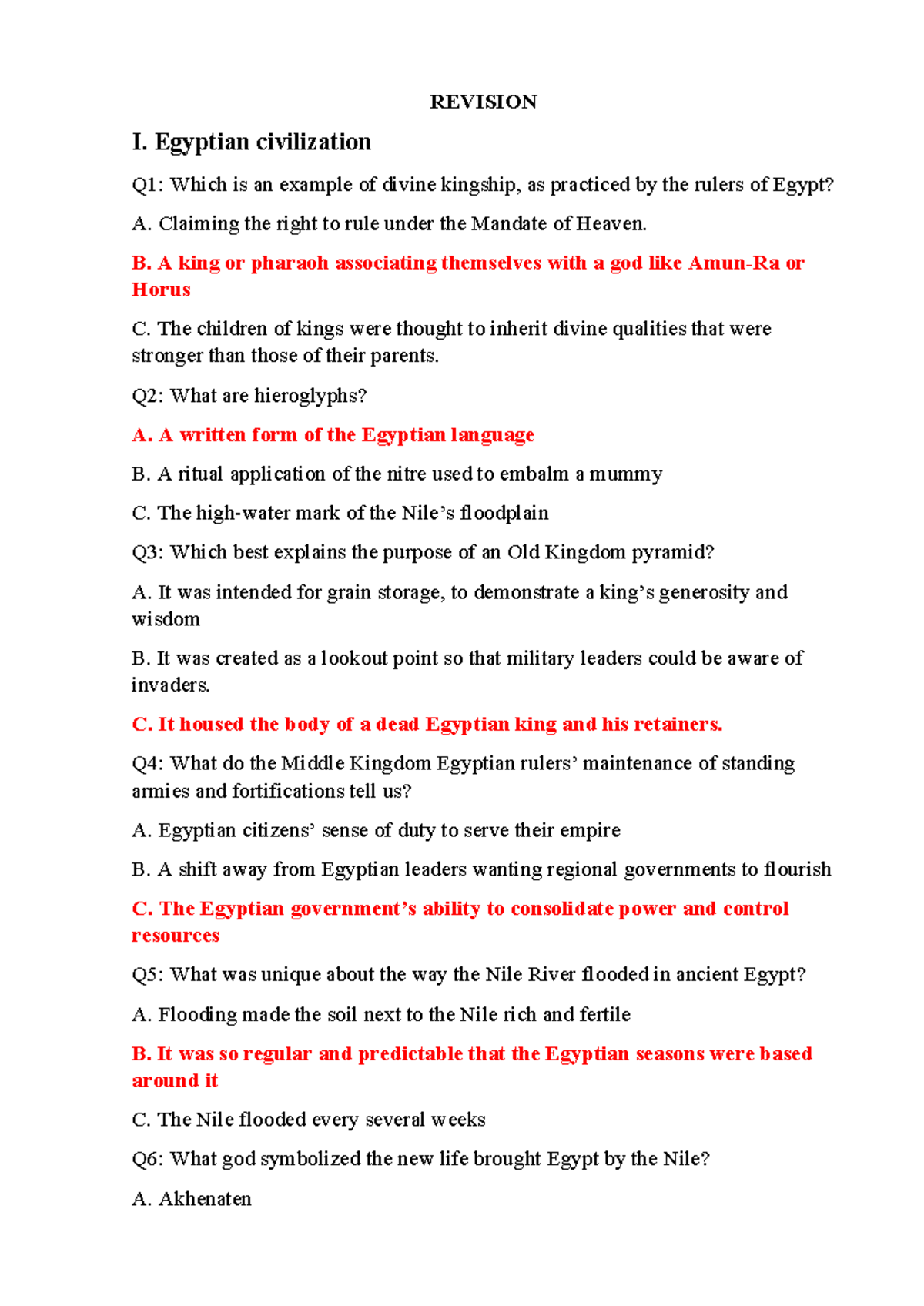 Resvision của môn Lịch sử - REVISION I. Egyptian civilization Q1: Which ...