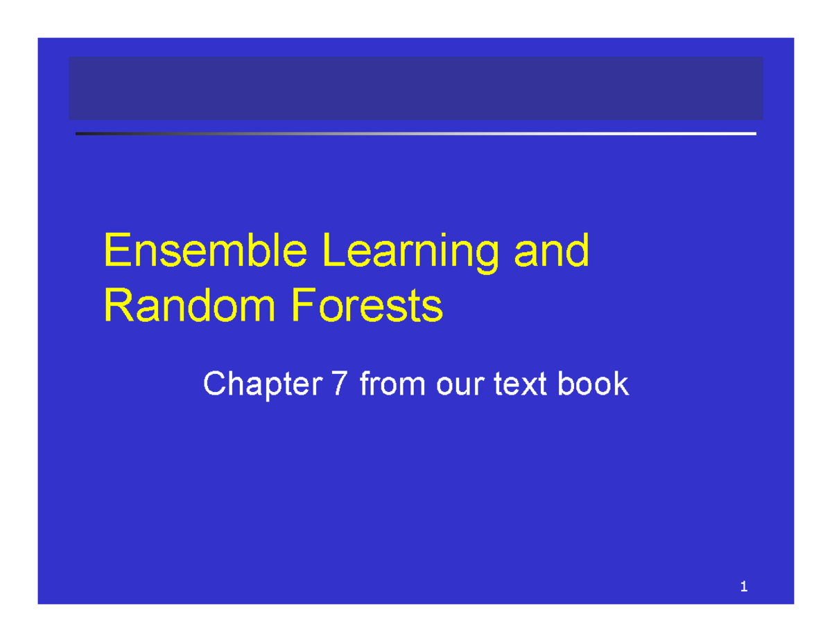Unit 3a - Ch 7 Ensembling - Ensemble Learning and Random Forests ...