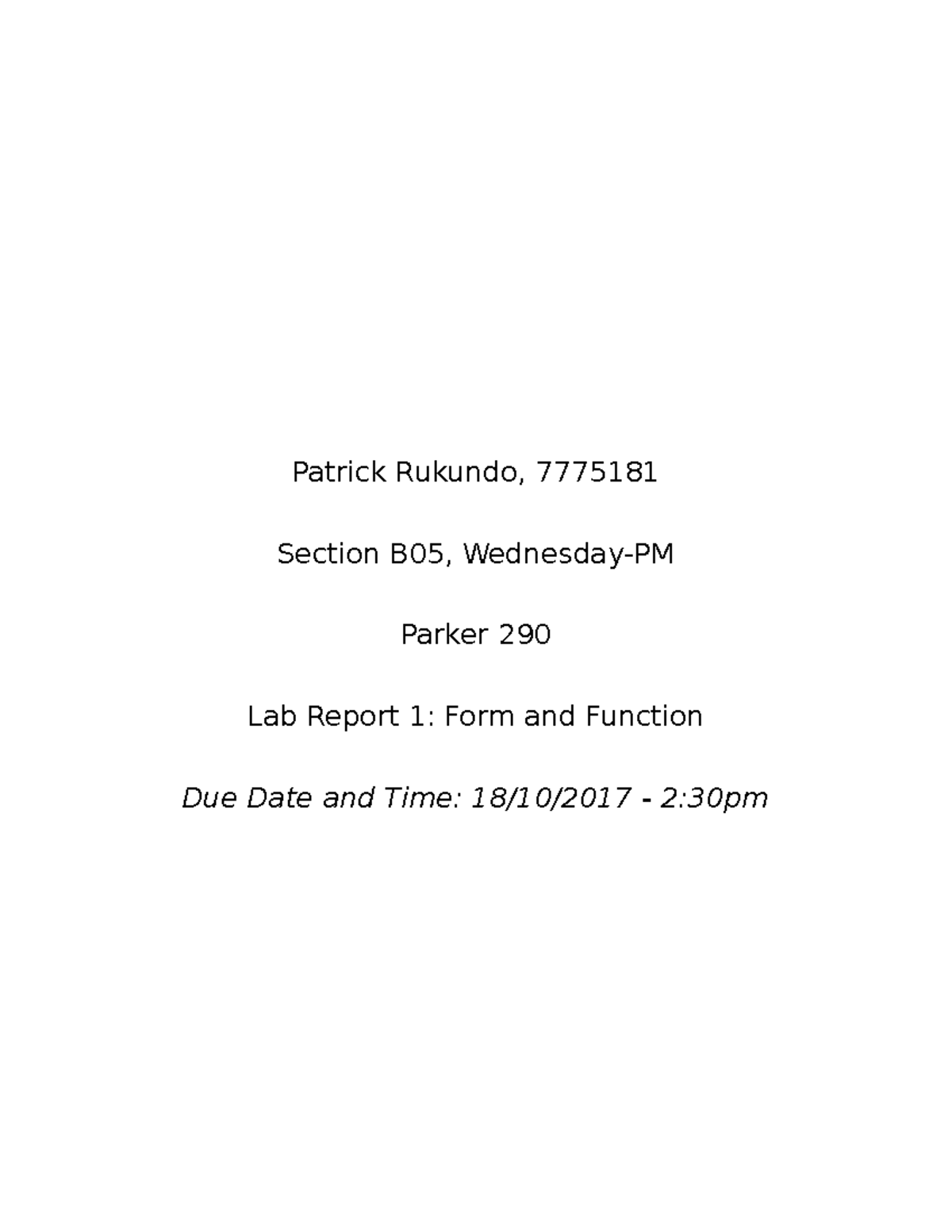 Chem2210-Lab Report 1 Part 2 - Patrick Rukundo, Section B05, Parker 290 ...