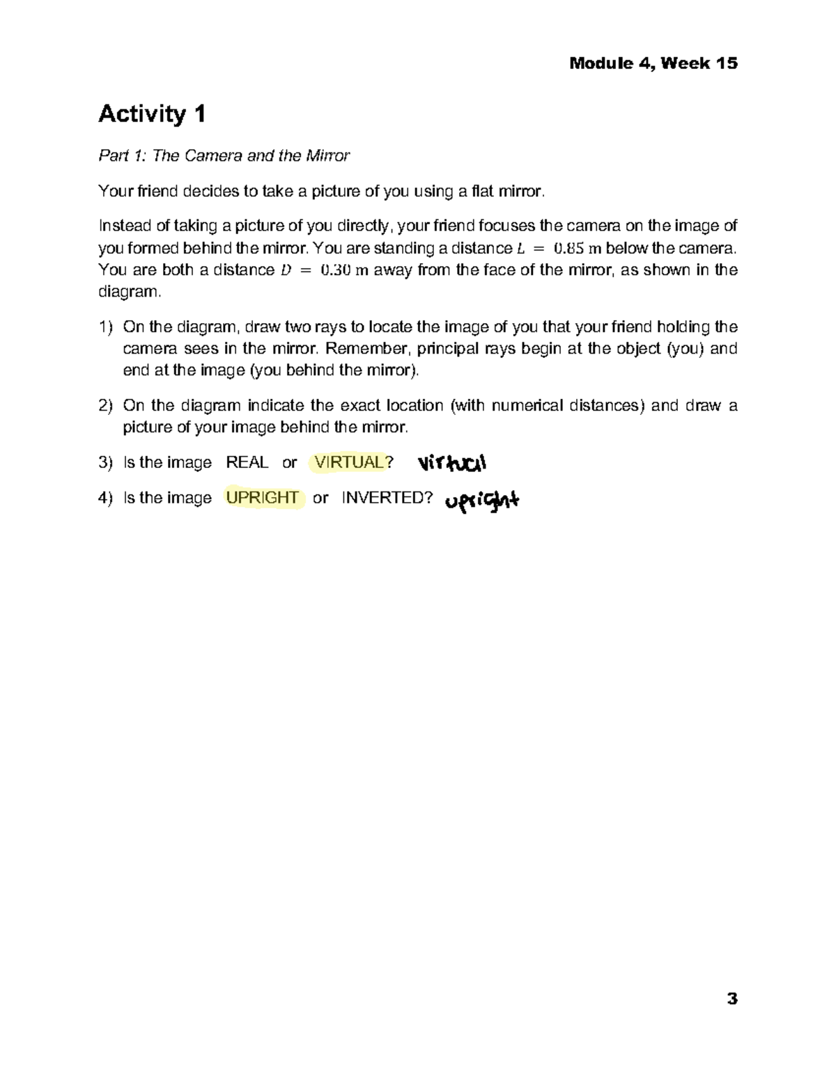 Discussion 14 2 - Activity 1 Part 1: The Camera and the Mirror Your ...