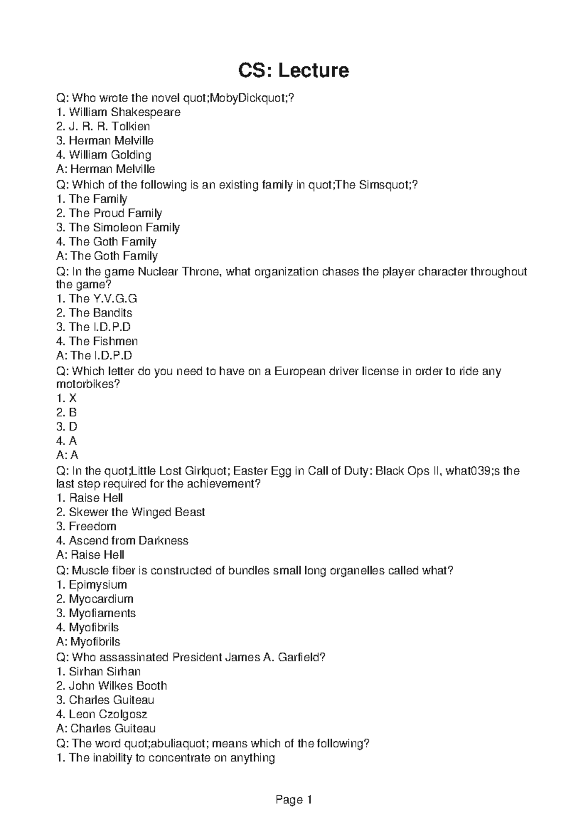 CS242 Progress Report 2 - CS: Lecture Q: Who wrote the novel quot;MobyDickquot;? William ...