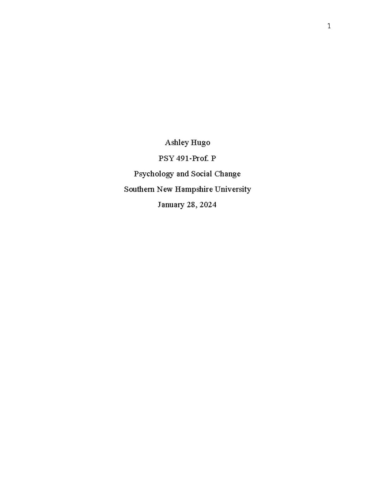 PSY 491 Module 3 Journal Activity (Hugo) - Ashley Hugo PSY 491-Prof. P ...