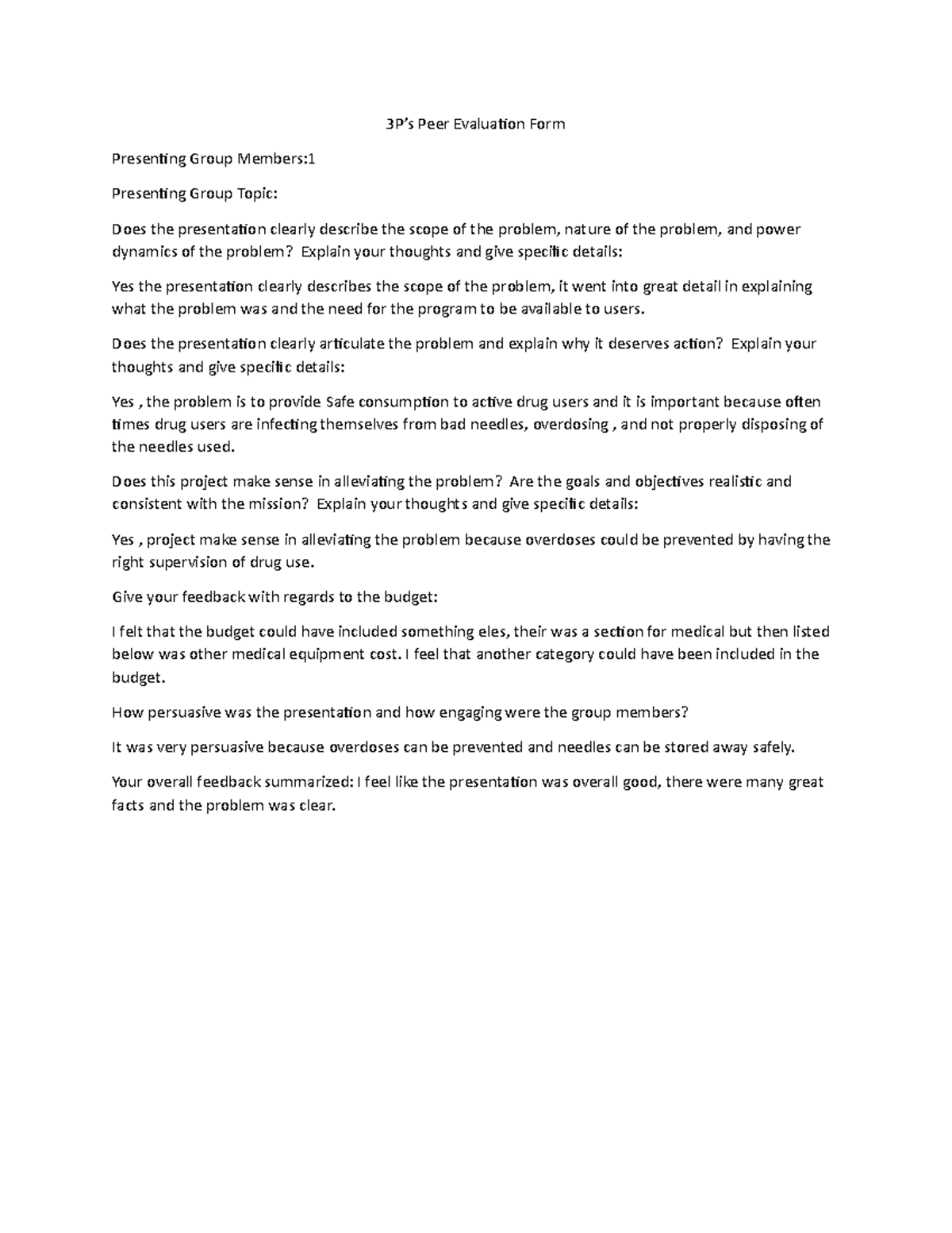 3P Peer Evaluations - Here is a completed group evaluation after ...