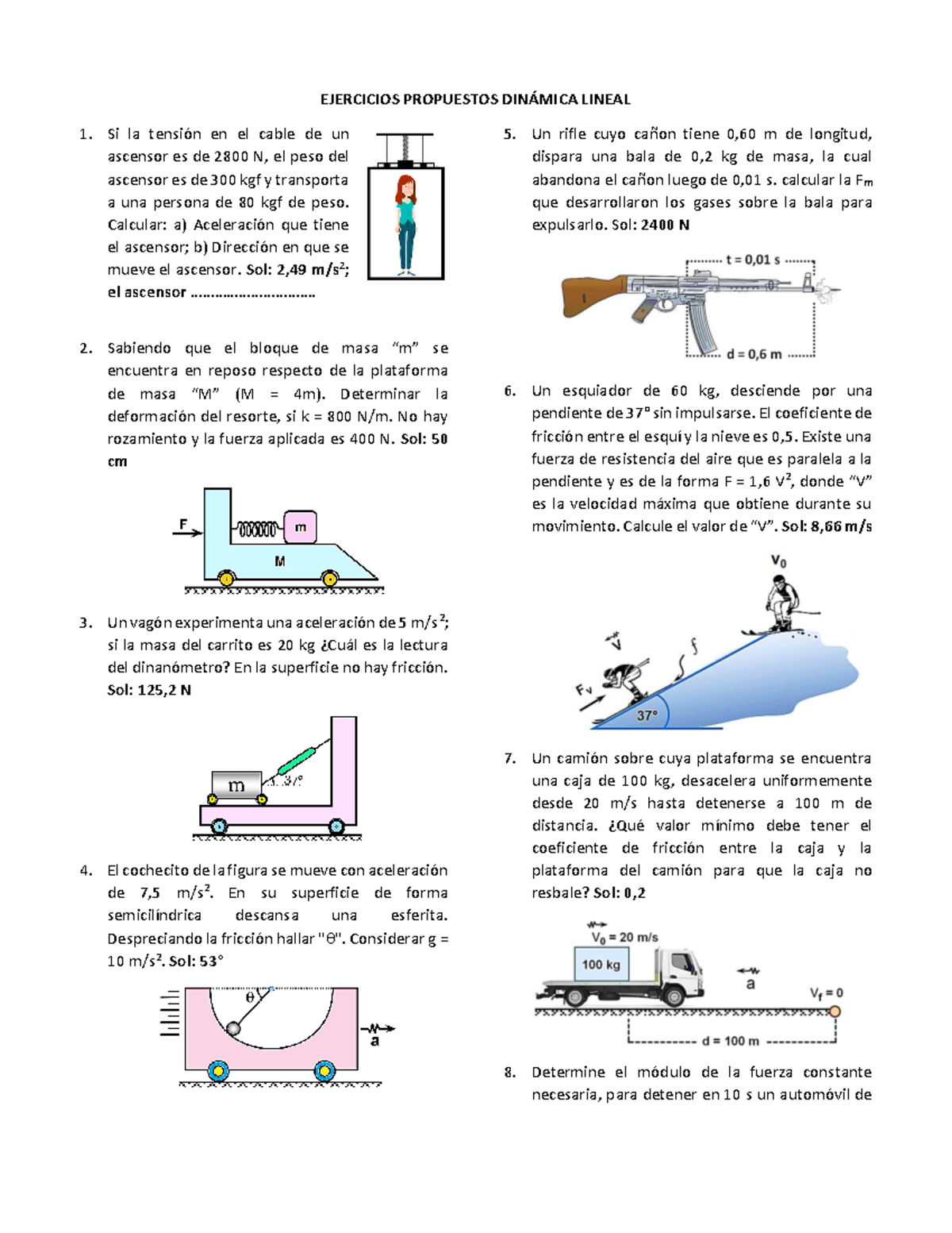 Ejercicios Propuestos Dinámica Lineal - Warning: TT: undefined function: 32 Warning: TT ...