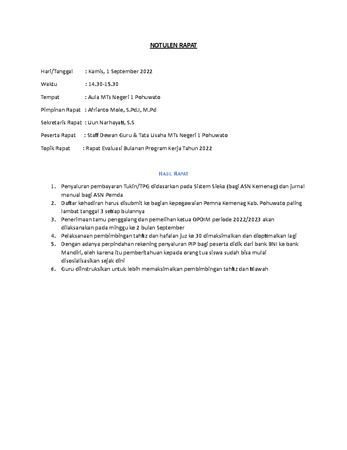 Notulen Rapat 22 Juli 2022 - NOTULEN RAPAT Hari/Tanggal : Kamis, 1 ...