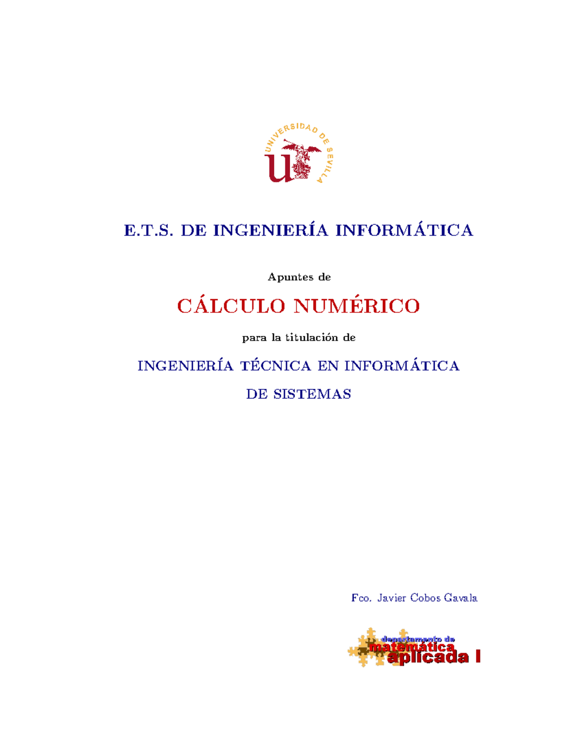 Apuntes de Análisis Numérico - E.T. DE INGENIER ́IA INFORMATICA ́ ...