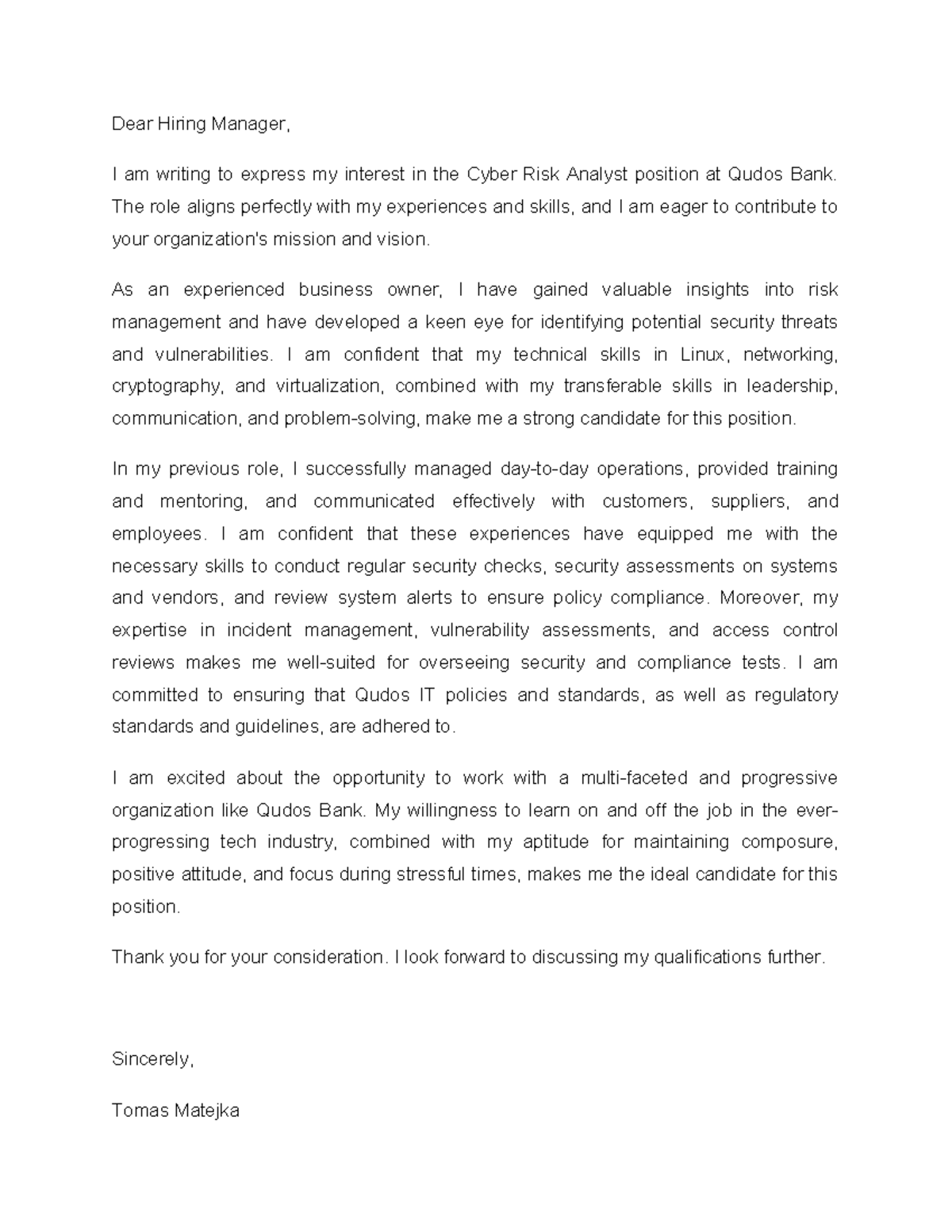 a Cover Letter Qudos Bank - Dear Hiring Manager, I am writing to ...
