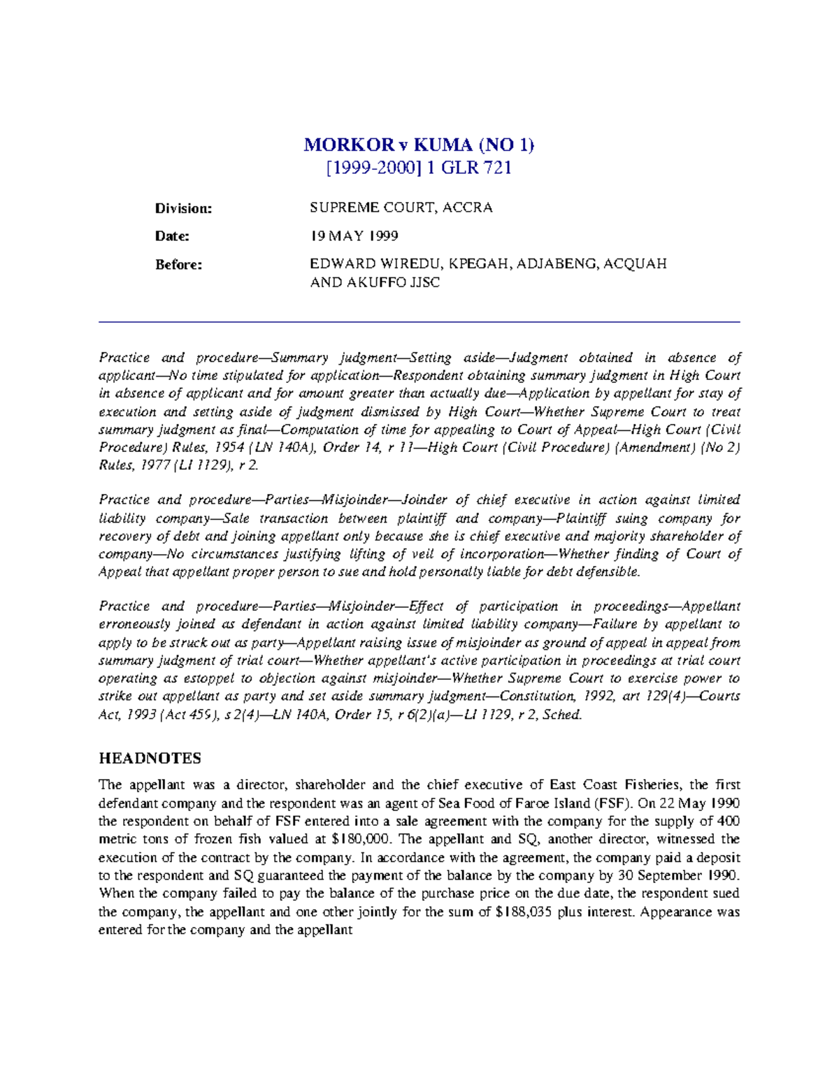 Morkor v KUMA (NO 1) on legal contracts - MORKOR v KUMA (NO 1) 1 GLR ...