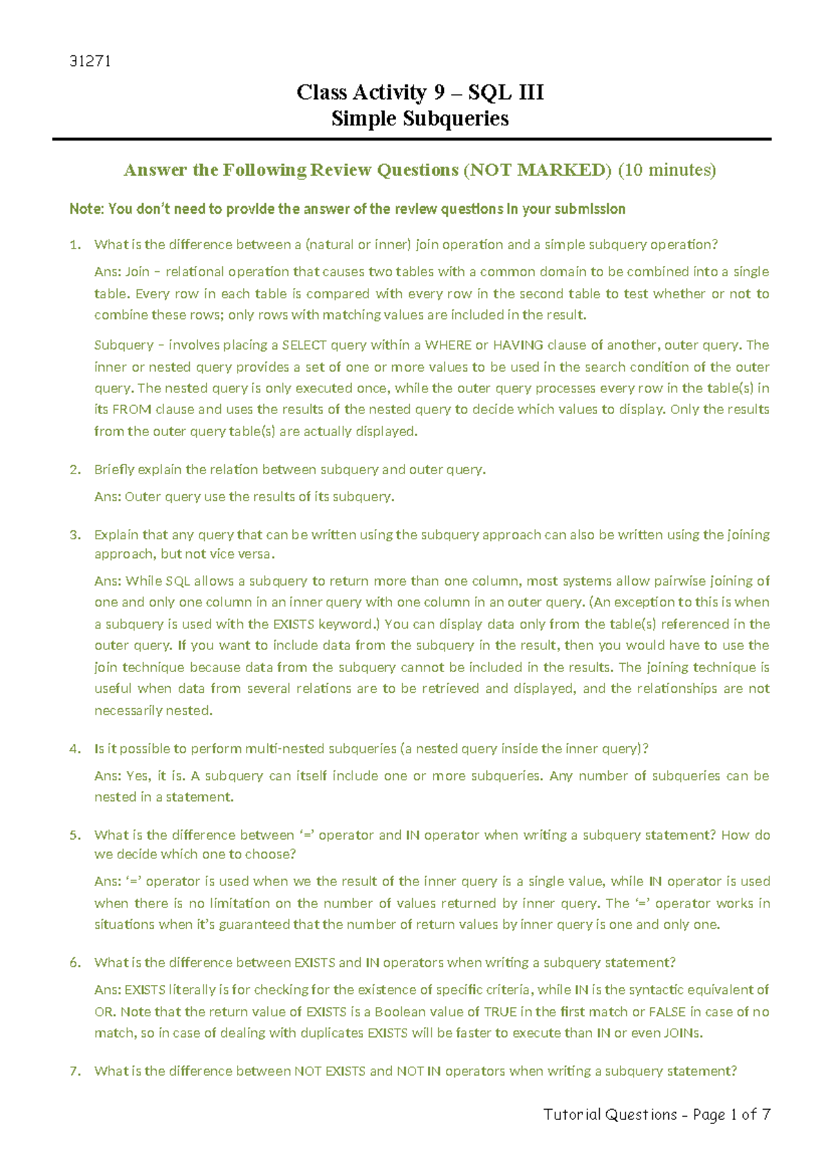 Solution Class Activity 9 - Class Activity 9 – SQL III Simple Subqueries Answer the Following ...