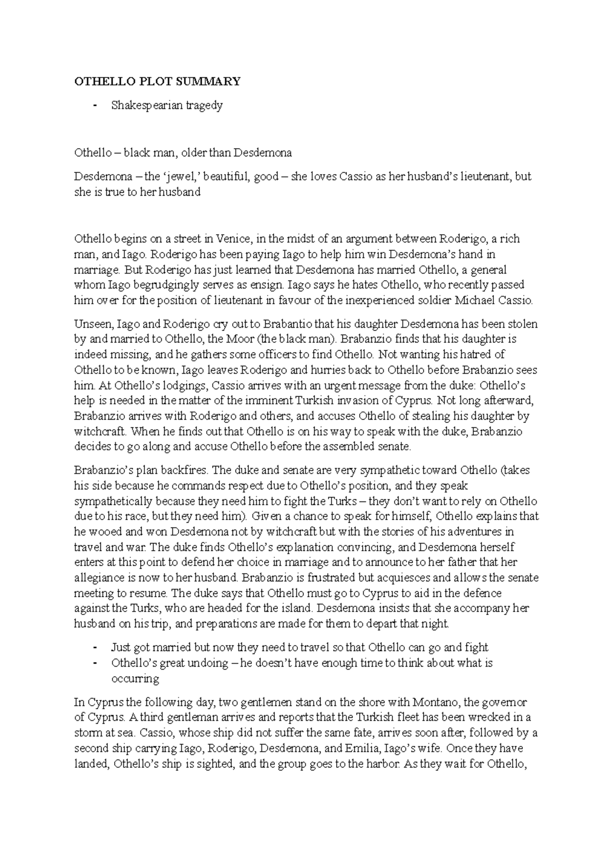 Othello plot summary - OTHELLO PLOT SUMMARY Shakespearian tragedy Othello – black man, older ...