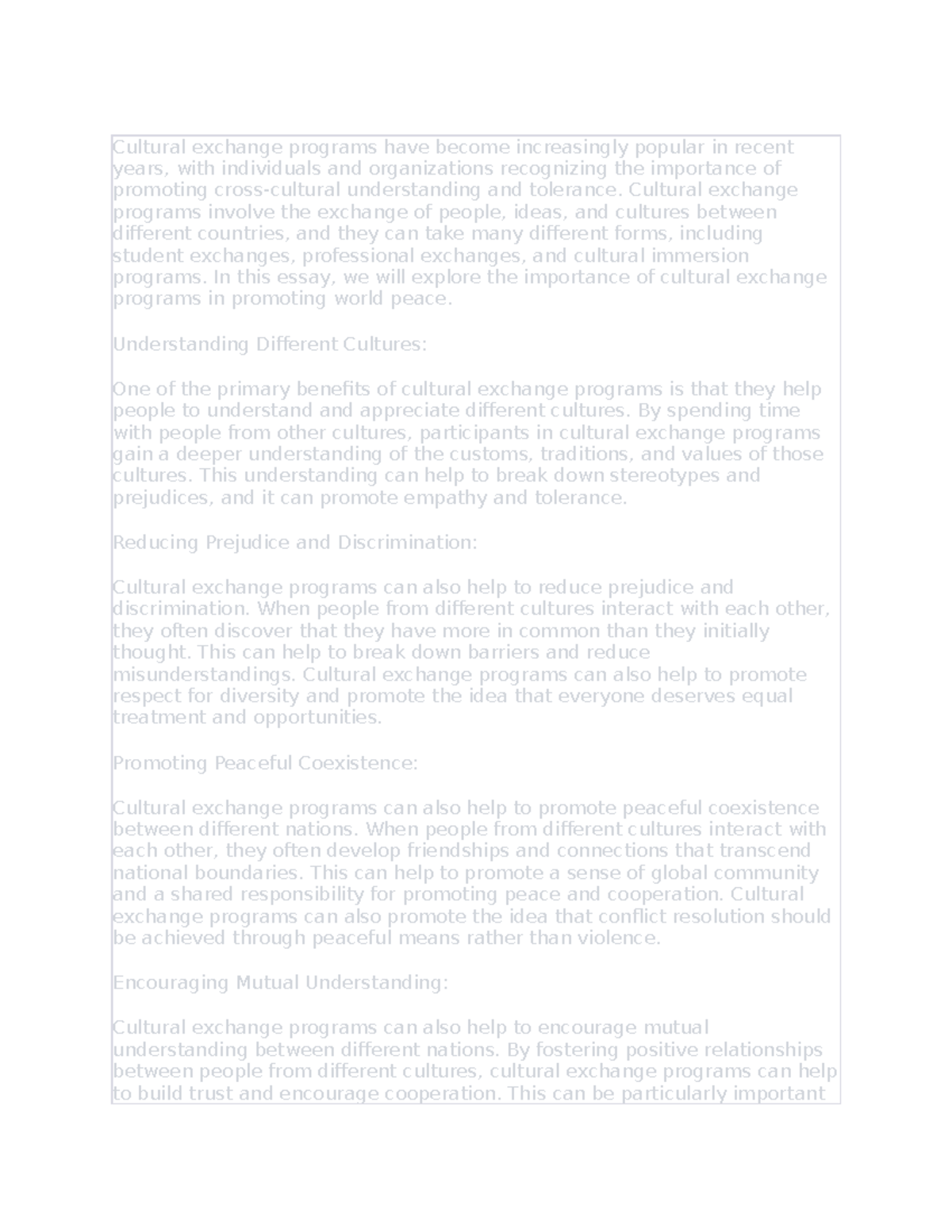 Cultural exchange programs have become increasingly popular in recent ...