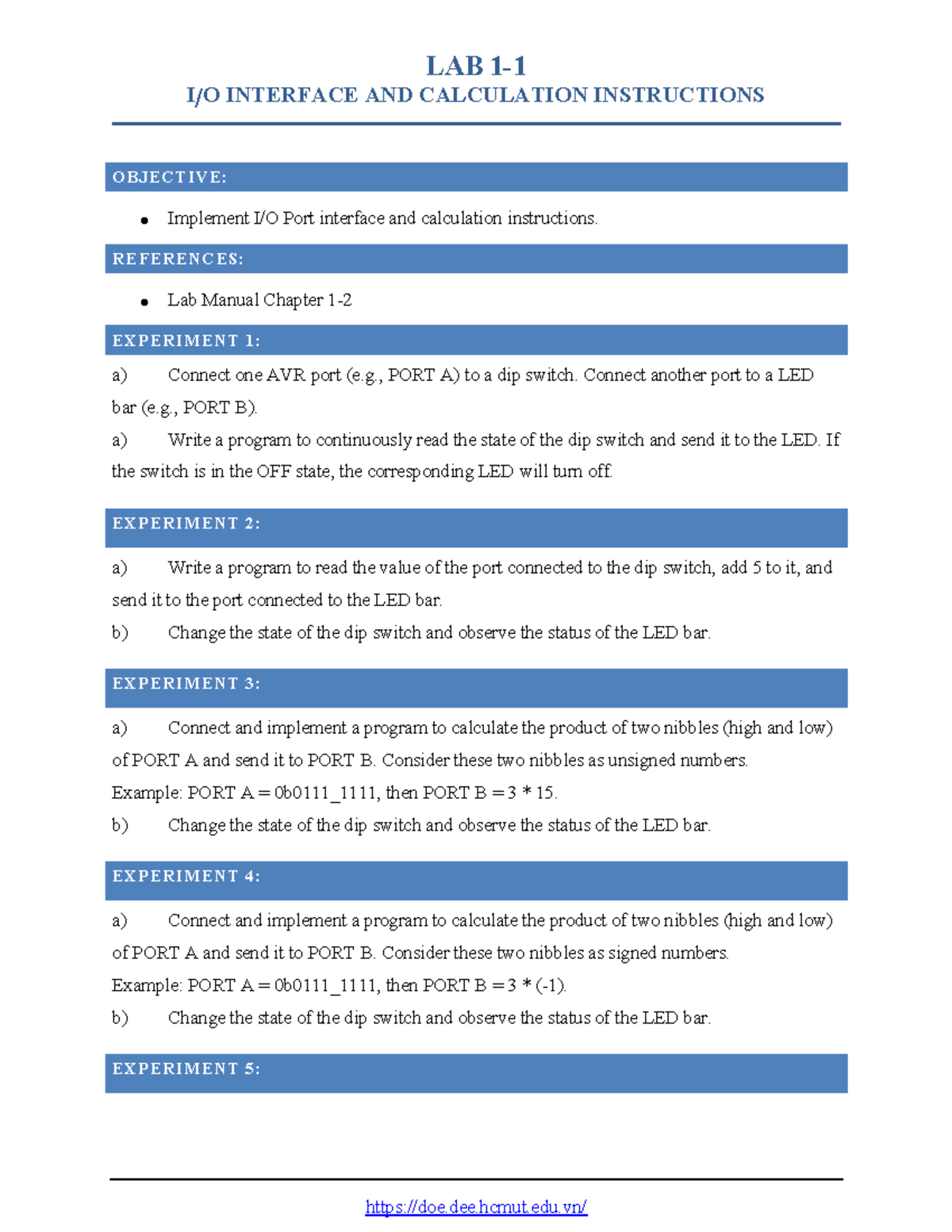 LAB1 1 ENG - LAB 1- I/O INTERFACE AND CALCULATION INSTRUCTIONS OBJECTIVE: Implement I/O Port ...