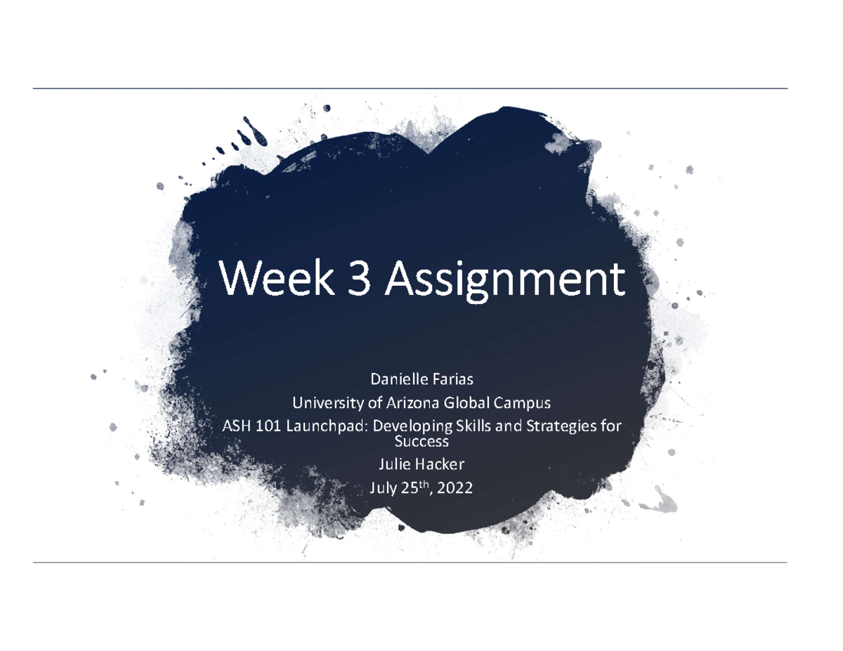 D.Farias week 3 pp - powerpoint - Week 3 Assignment Danielle Farias ...
