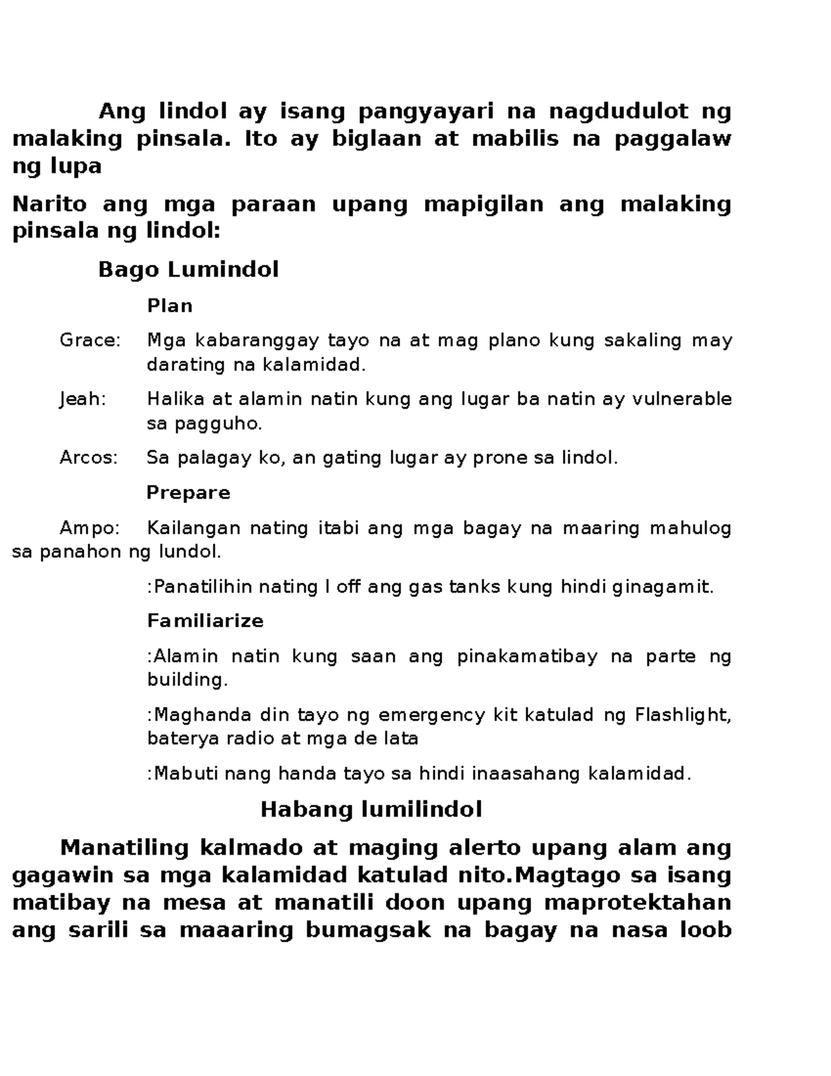 Ang lindol ay isang pangyayari na nagdudulot ng malaking pinsala - Ito ...