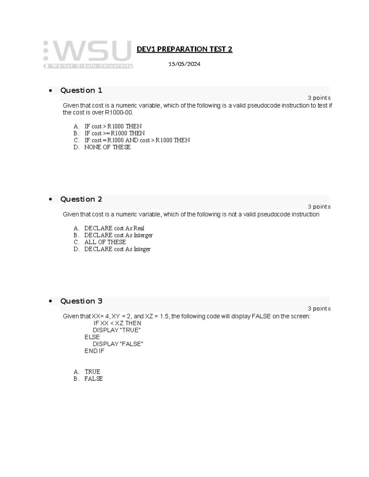 DEVELOPMENT SOFTWARE 1 Test 2 - DEV1 PREPARATION TEST 2 15/05/ Question ...