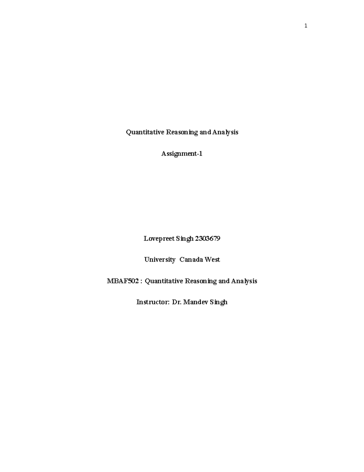 Quantative Assignment 1 - Quantitative Reasoning and Analysis Assignment- Lovepreet Singh ...