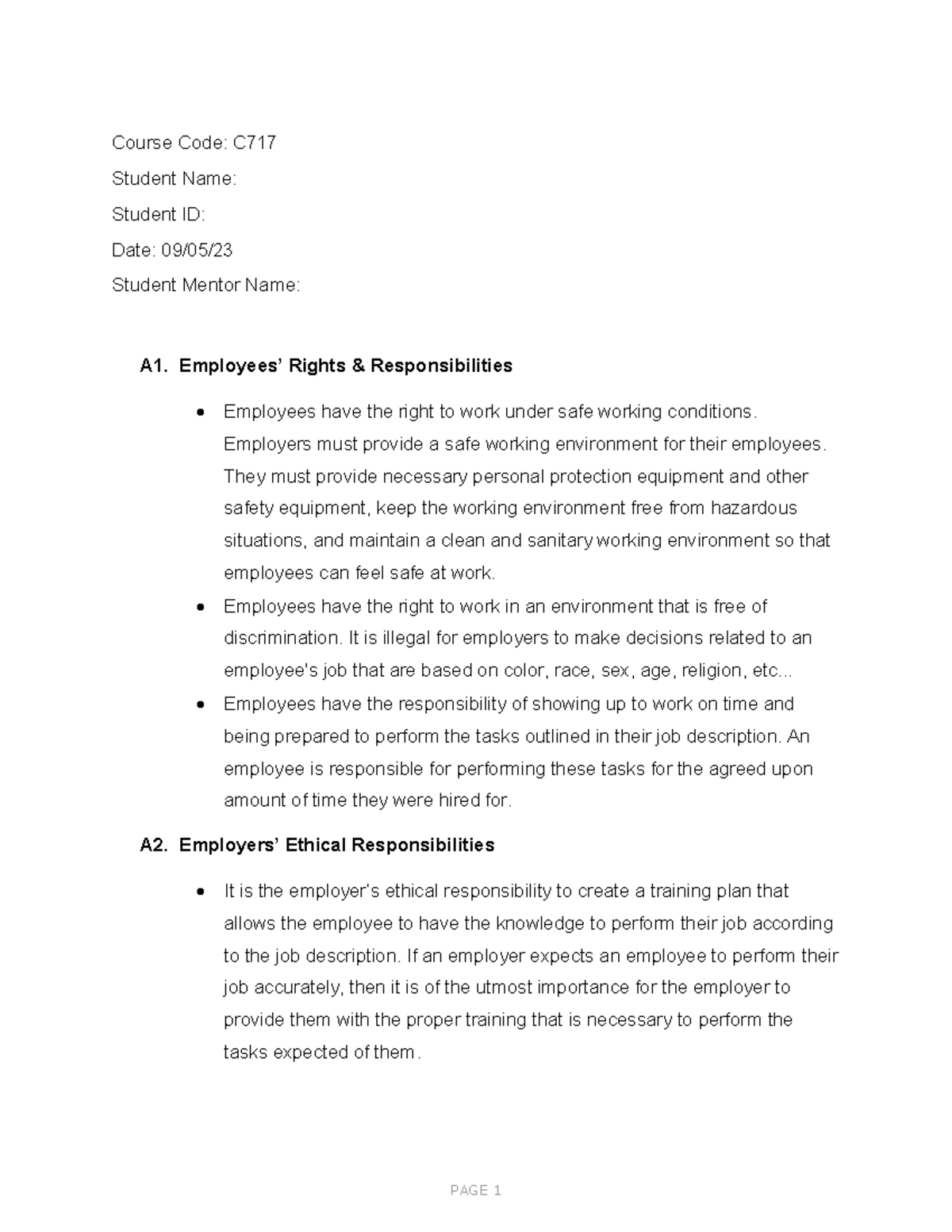 C717 Task 2 - Task 2 for Business Ethics C717. This is a revision after ...