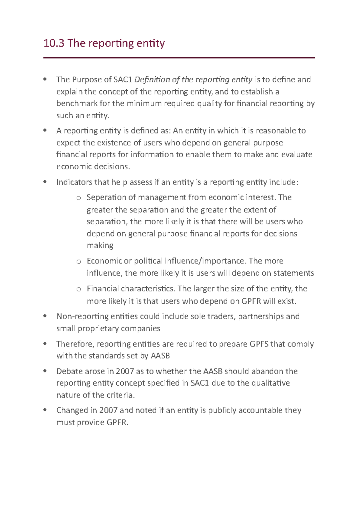 Chapter 10 ACCY111 notes - 10 The reporting entity The Purpose of SAC1 ...
