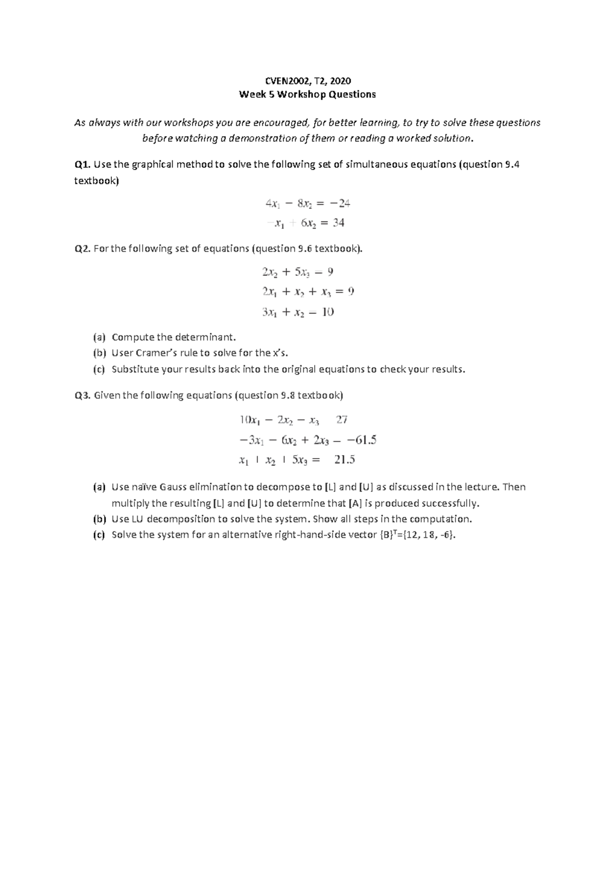 Lab week 4 (Cramer, Gauss eliminiation and LU decomposition) questions ...