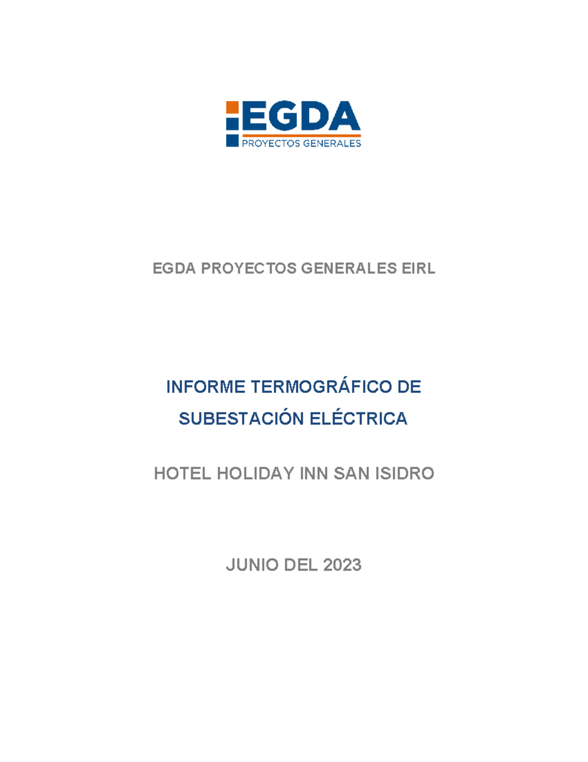 Informe Termografico - JUN-23 - EGDA PROYECTOS GENERALES EIRL INFORME TERMOGRÁFICO DE ...