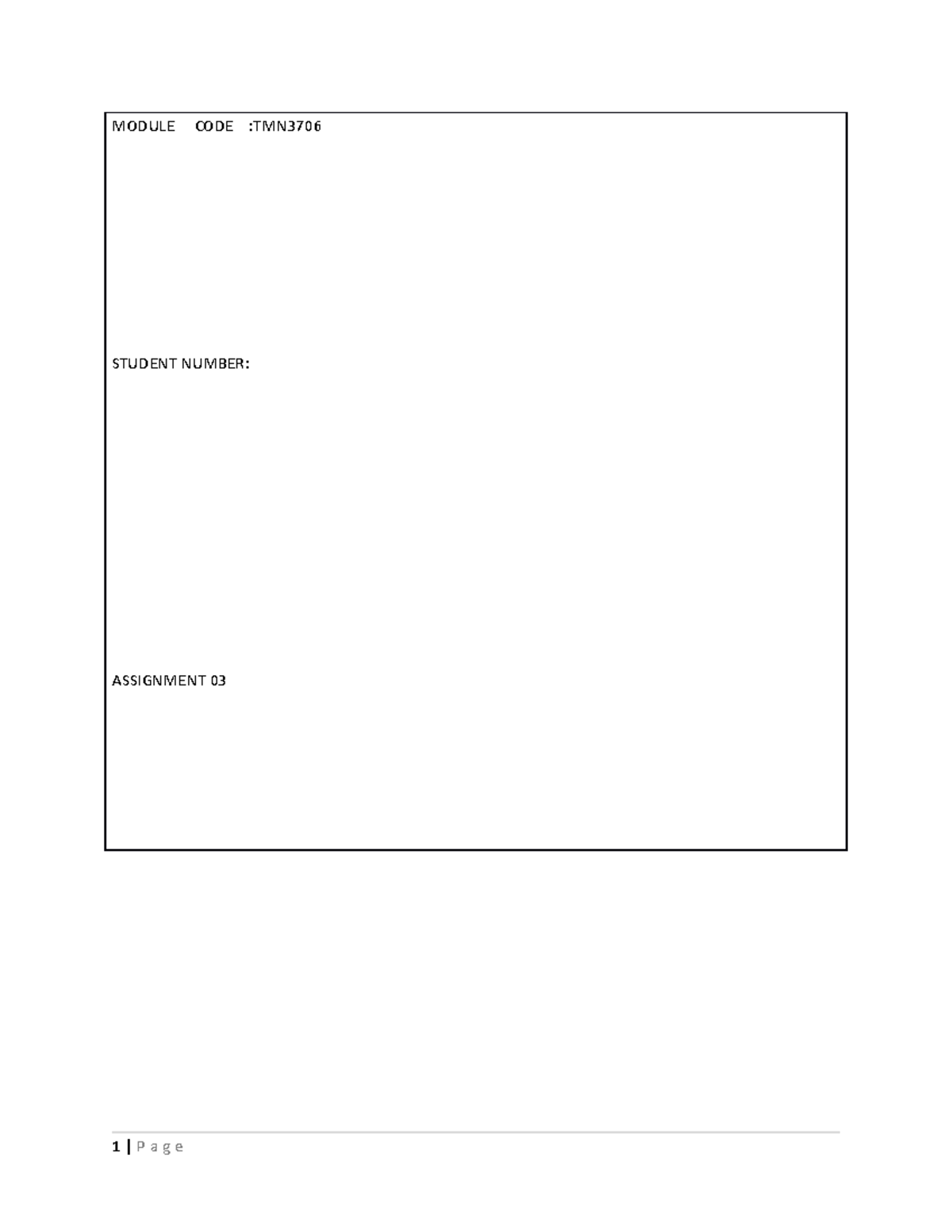 Ass03 tmn3706 - compulsory assignment - MODULE CODE :TMN STUDENT NUMBER ...