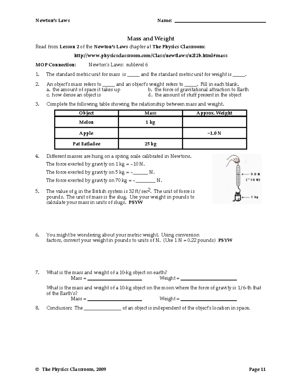 06 Mass Weight - Newton's Laws Name: © The Physics Classroom, 2009 Page ...