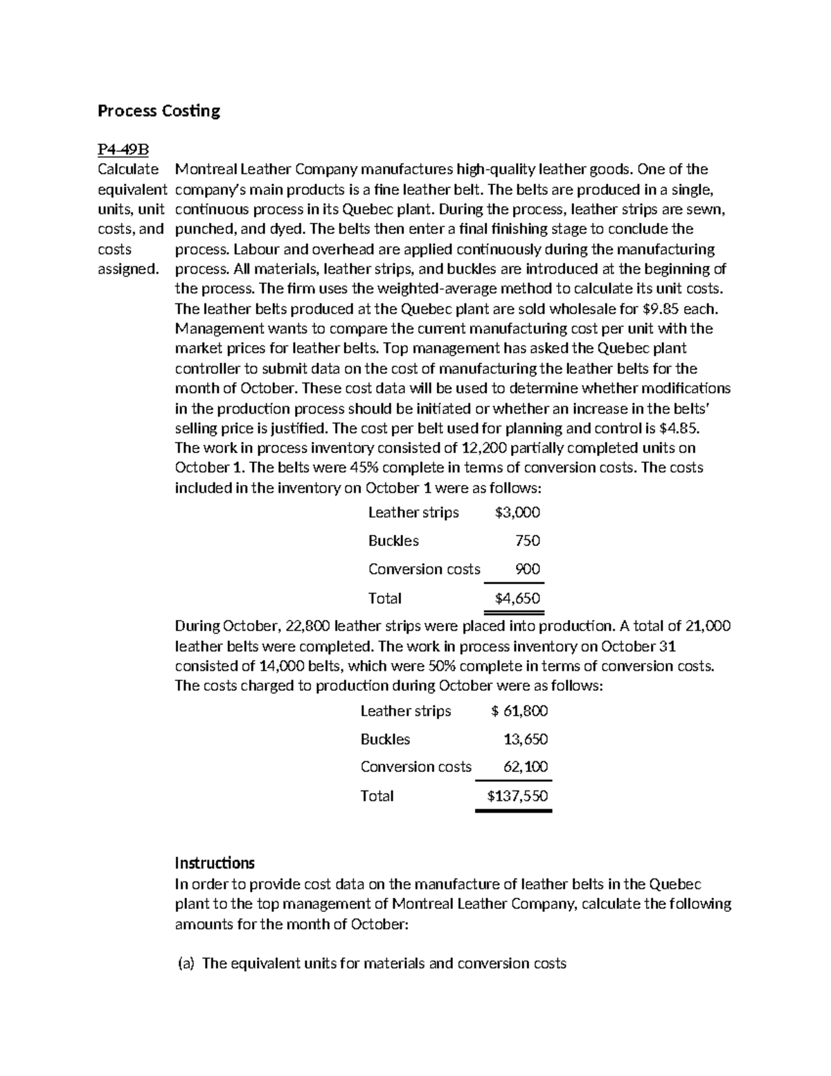 Process Costing P4-49B Problem Text - Process Costing P4-49B Calculate ...