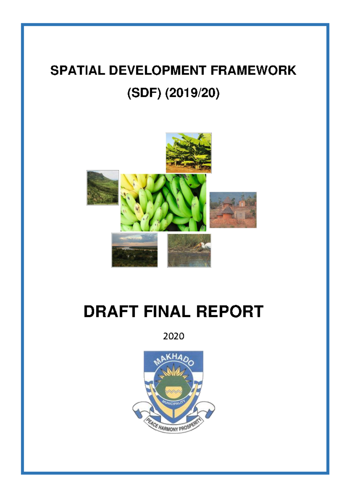 Spatial Development Framework Draft Final Report 2019 Spatial Development Framework Sdf