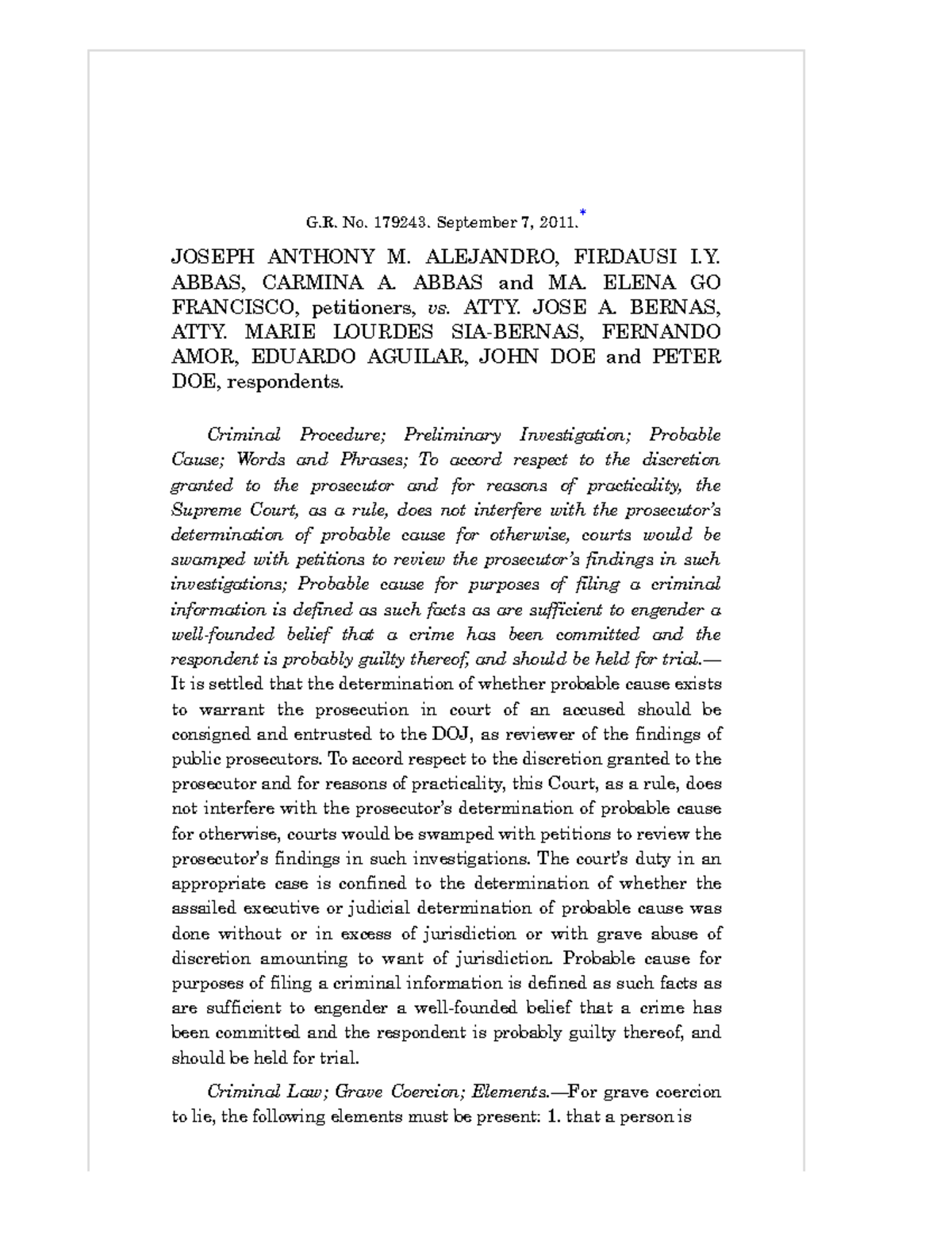 Alejandro vs. Bernas, 657 SCRA 255, September 07, 2011 - G. No. 179243 ...