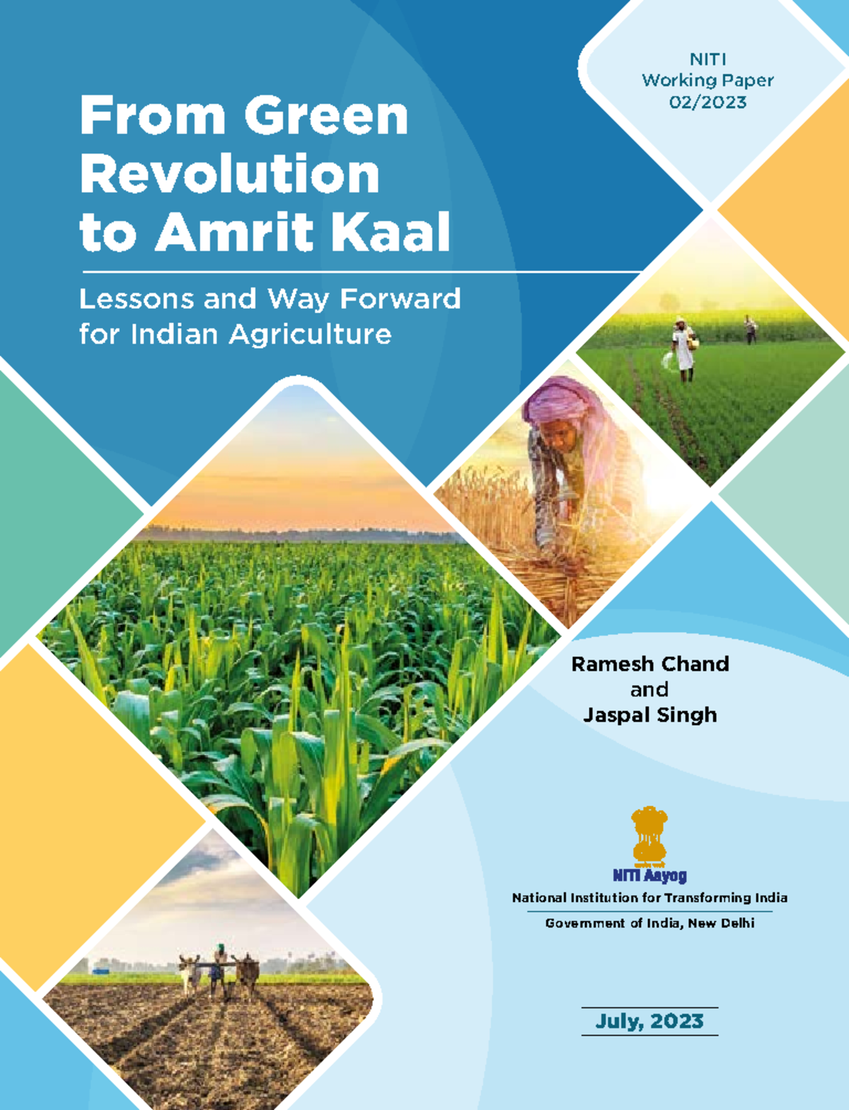 Aggricultrue Amritkal - From Green Revolution to Amrit Kaal Lessons and ...