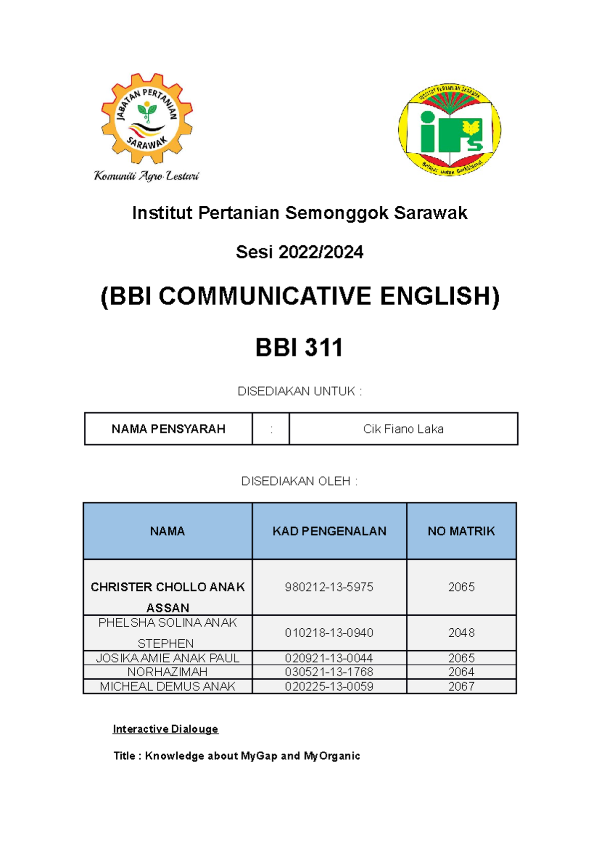 Dialog CE - simple - Institut Pertanian Semonggok Sarawak Sesi 2022/ (BBI COMMUNICATIVE ENGLISH ...