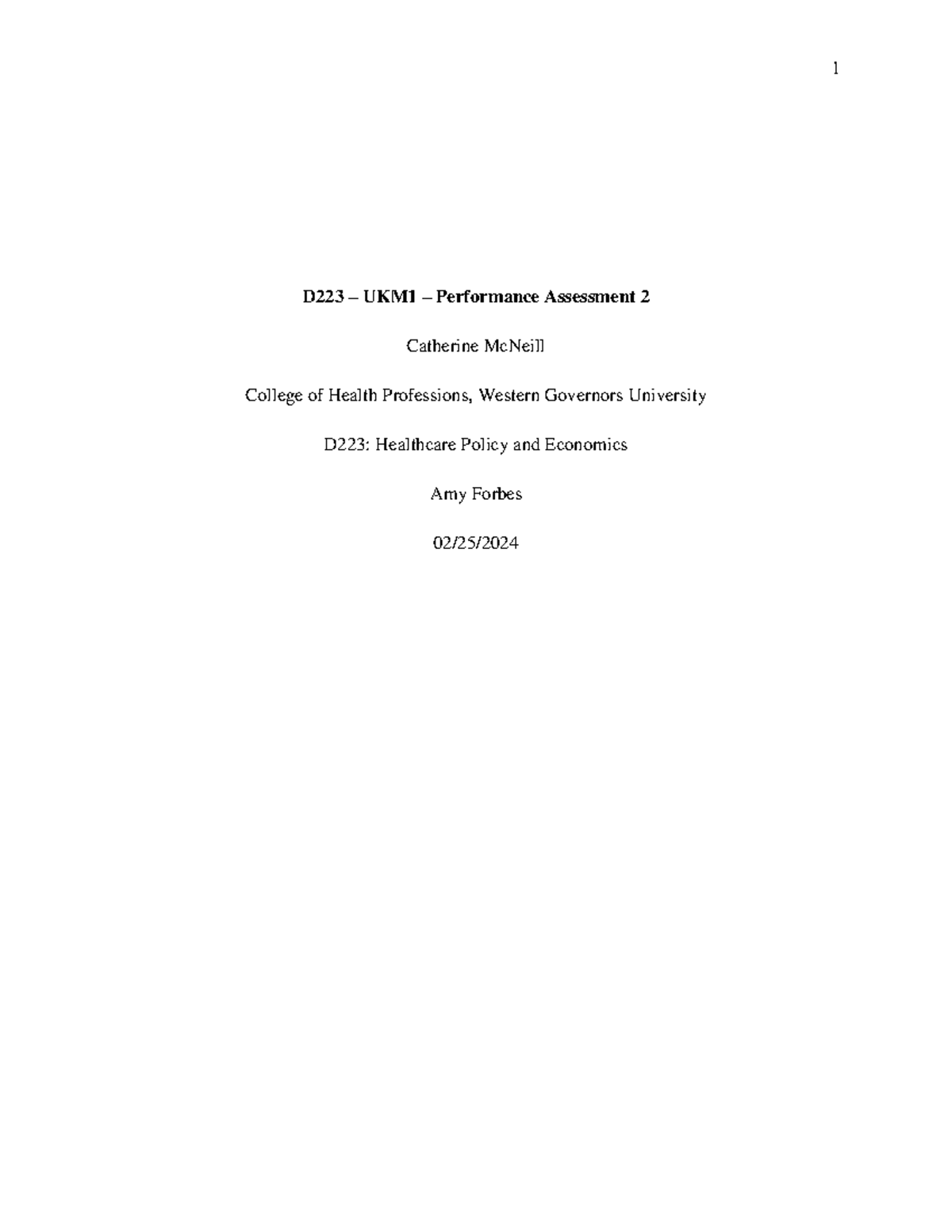 D223 UKM1 Task 2 final - task 2 - D223 – UKM1 – Performance Assessment ...