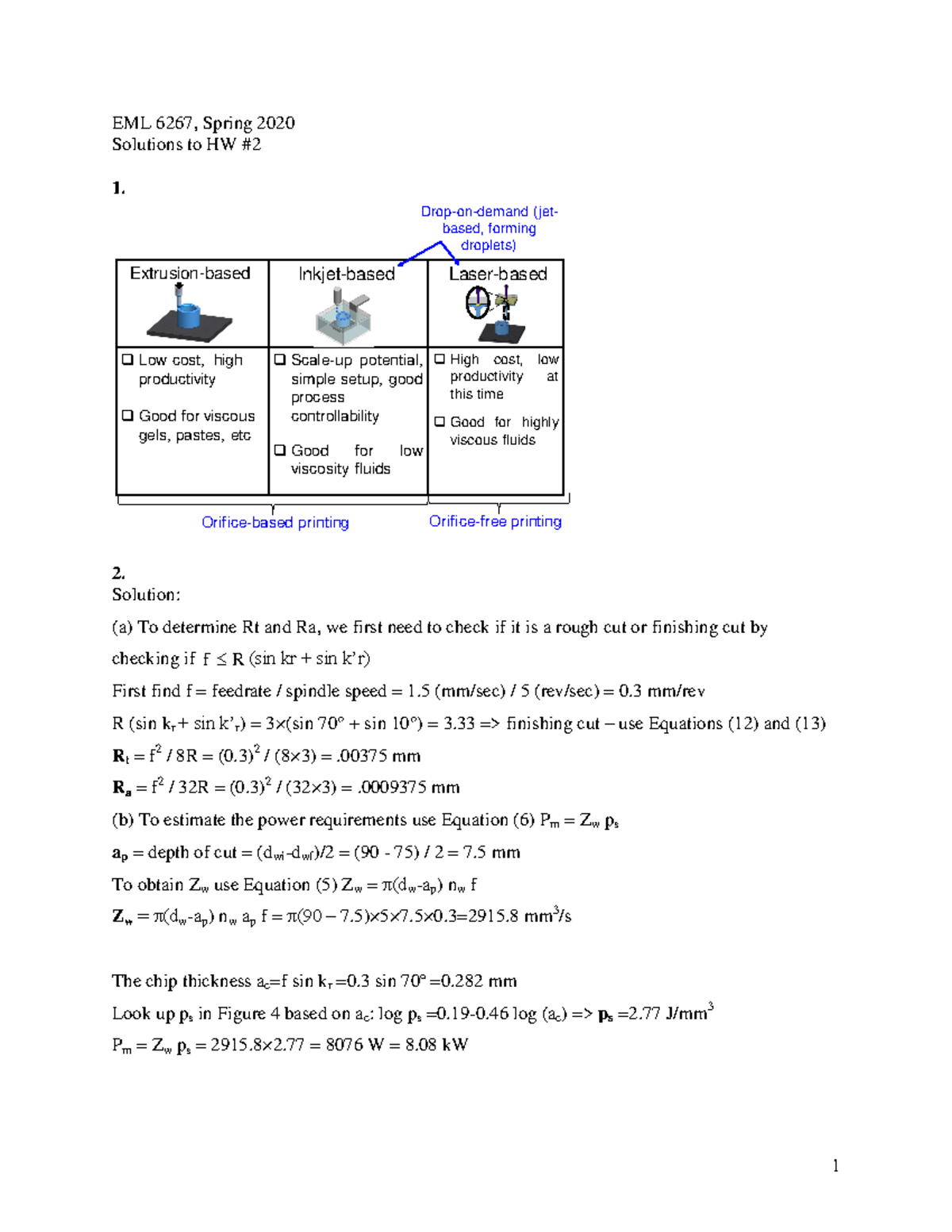 EML6267 Soln02S20 - HW2 - 1 EML 6267, Spring 2020 Solutions to HW # Low cost, high productivity ...