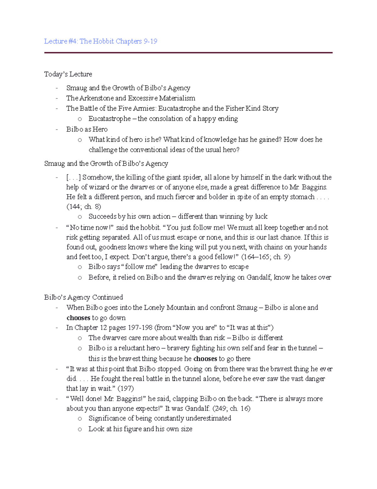 Lecture 4 - Lecture #4: The Hobbit Chapters 9- Today’s Lecture Smaug ...