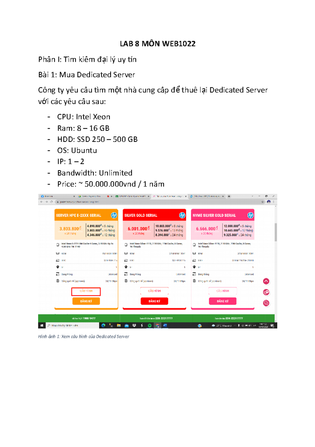 LAB 8 MÔN WEB1022 - xáÂádsa - LAB 8 MÔN WEB Phầần I: Tìm kiếếm đ i lý uy tnạ Bài 1: Mua ...