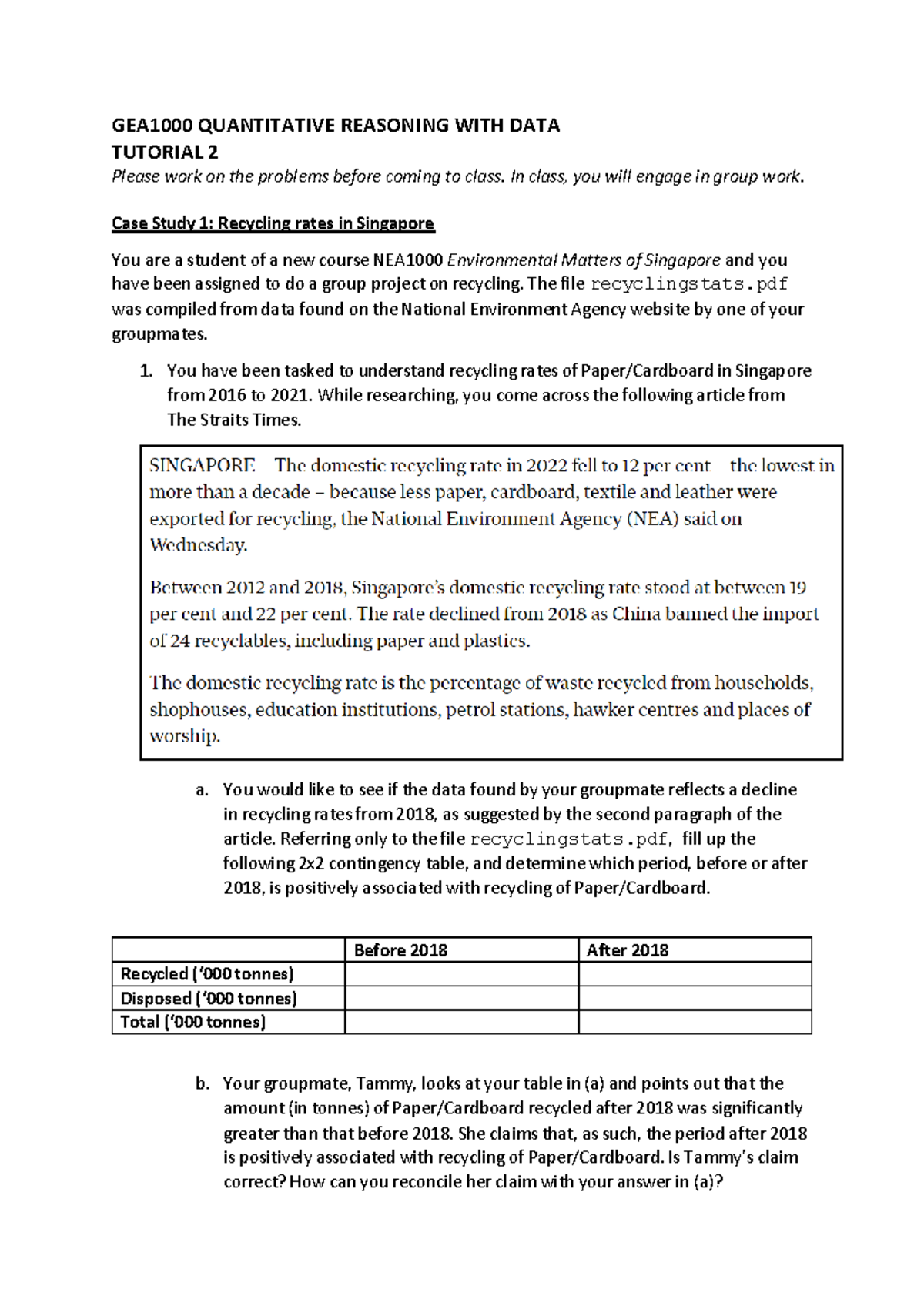 Tutorial 2 edited - GEA1000 QUANTITATIVE REASONING WITH DATA TUTORIAL 2 Please work on the ...