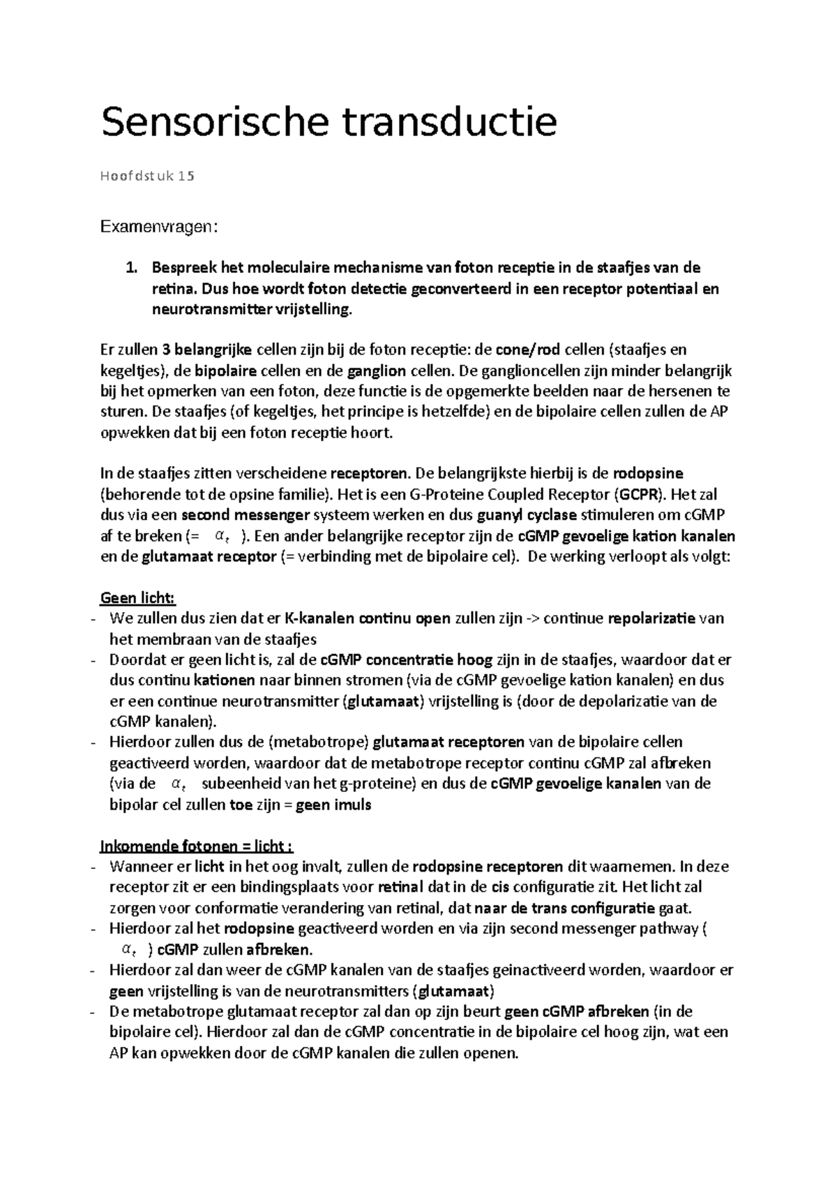 H15 Sensorische transductie - Sensorische transductie Hoofdstuk 15 ...