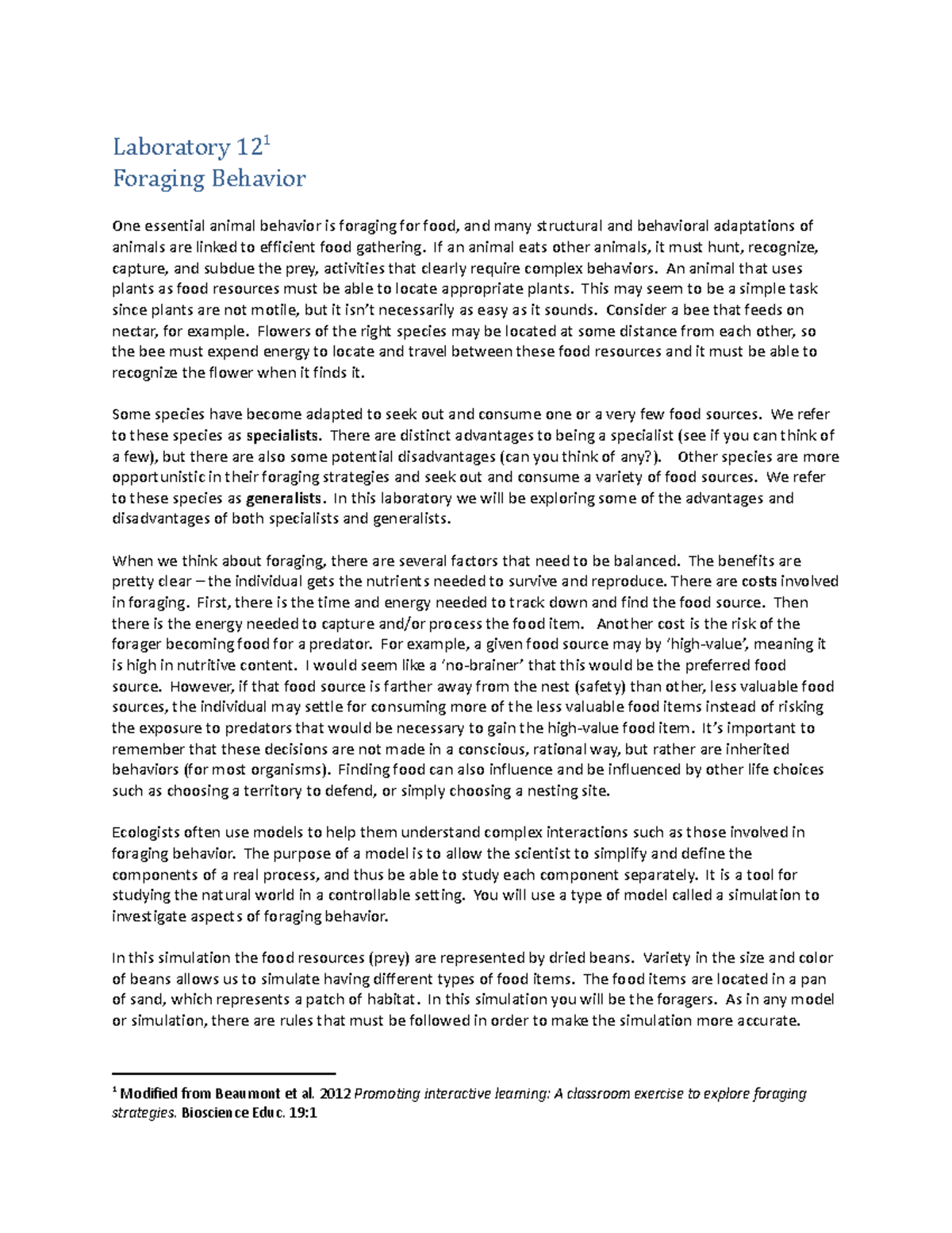 BIOL 100 Lab 12 - Foraging Behavior - Laboratory 12 1 Foraging Behavior One essential animal ...