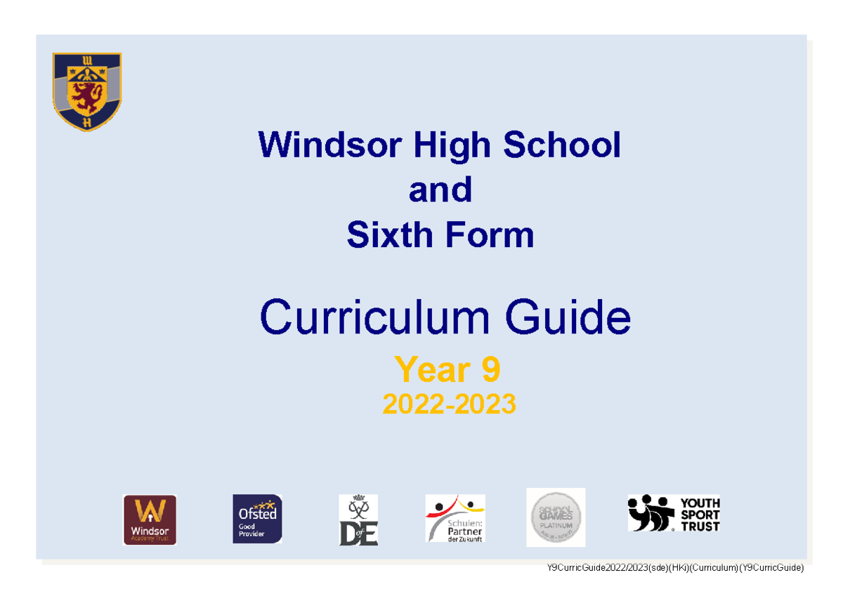 Y9 Curriculum Guide 2022 2023 v5 - Windsor High School and Sixth Form Curriculum Guide Year 9 ...