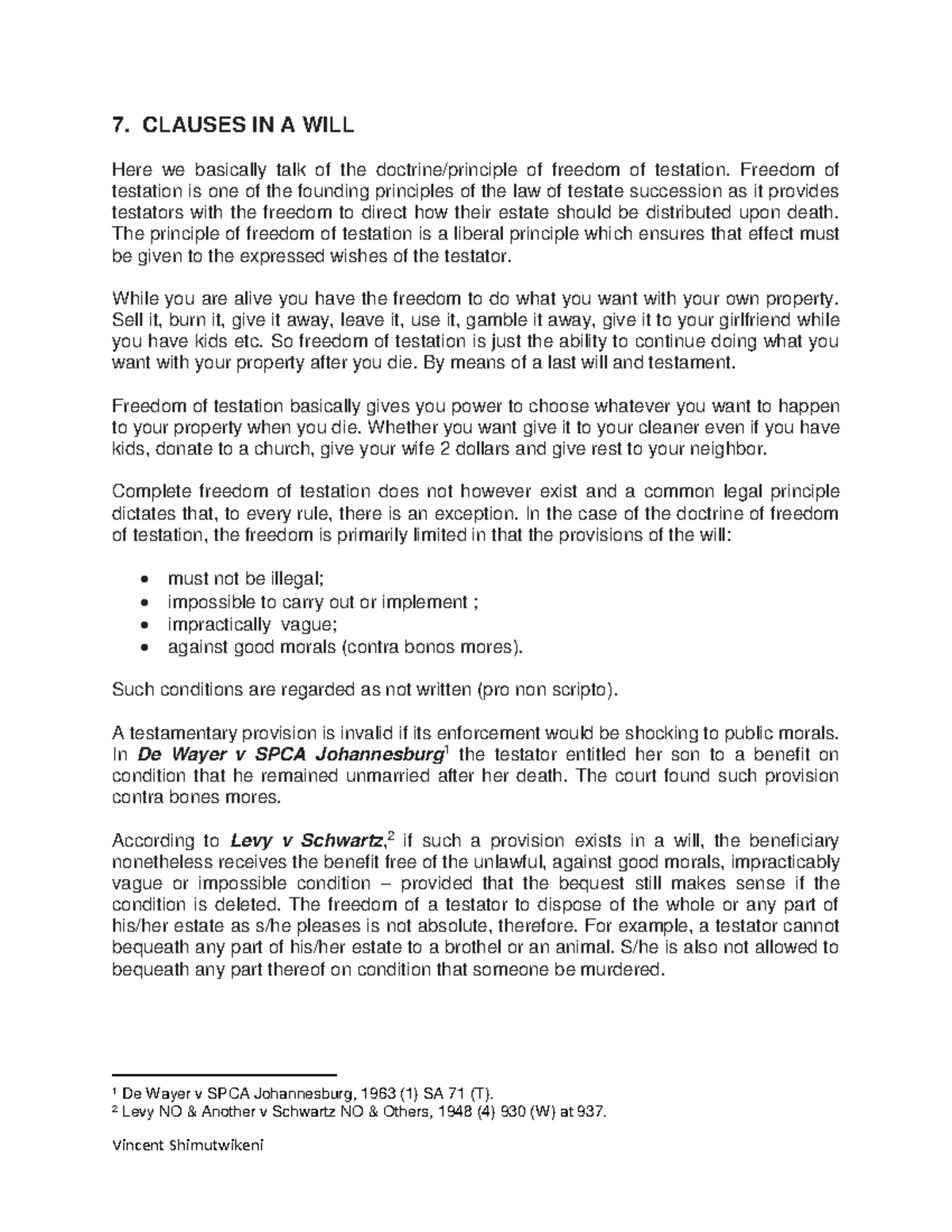 Freedom of Testation wills - Vincent Shimutwikeni 7. CLAUSES IN A WILL ...