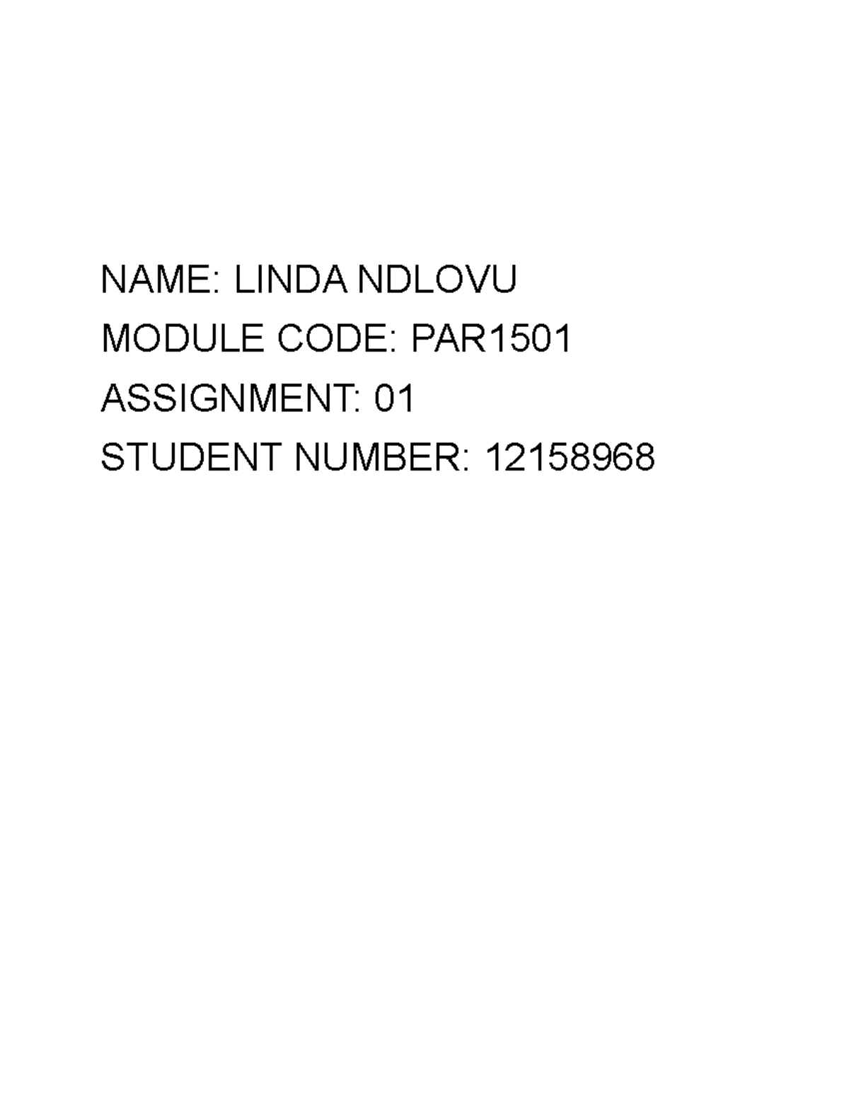 PAR1501 Assgn 2 - Assignment 2 - NAME: LINDA NDLOVU MODULE CODE: PAR ...