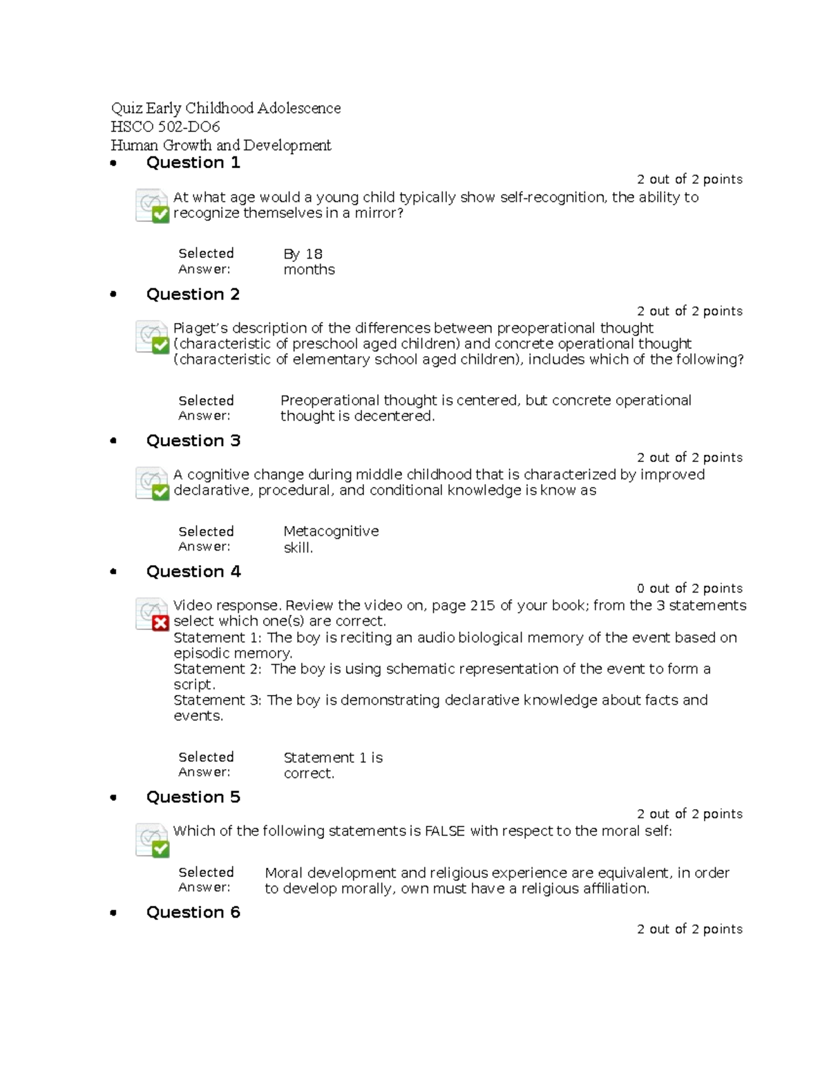 Quiz Early Childhood Adolescence - Question 3 2 out of 2 points A ...